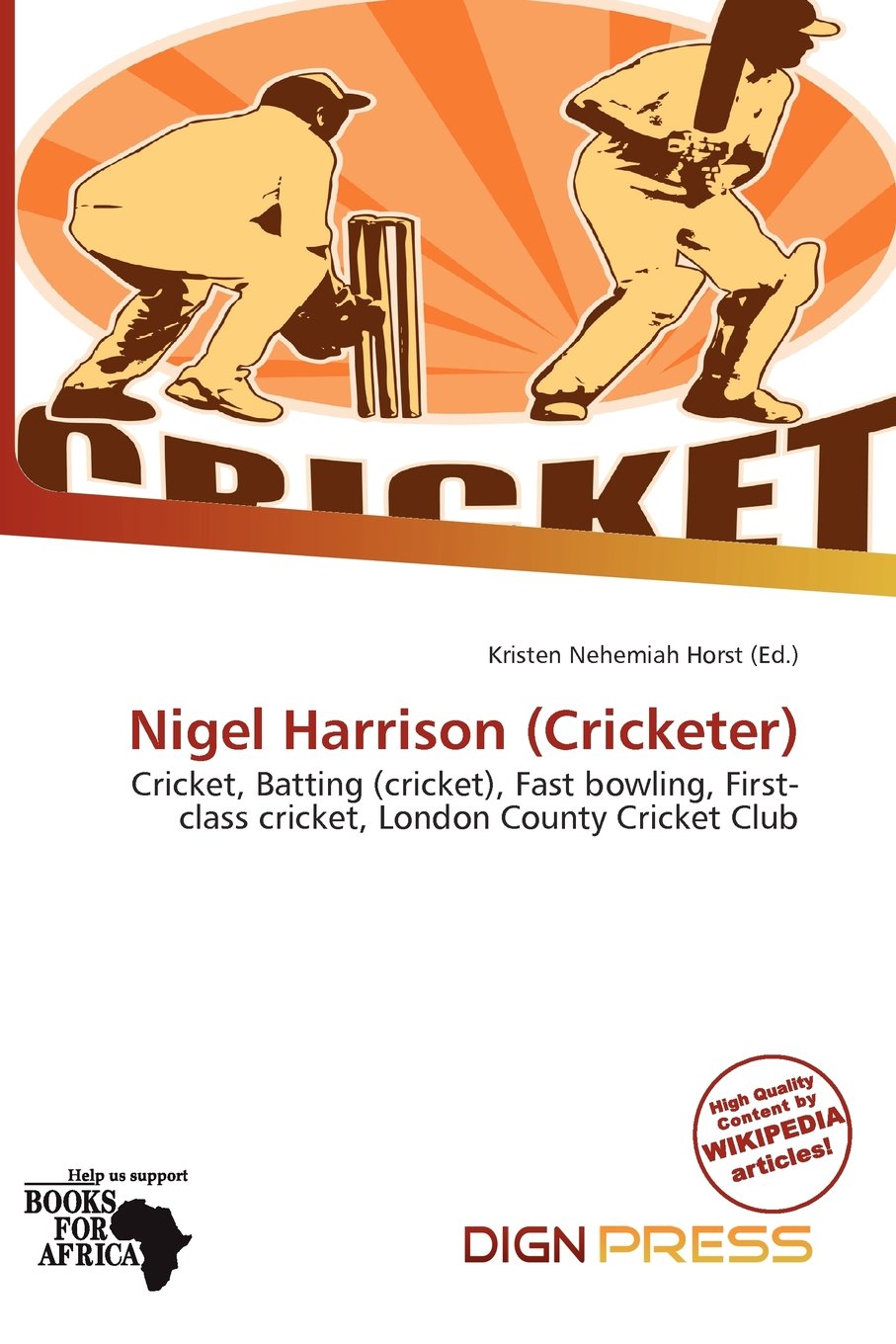 Amazon.co.jp: Nigel Harrison (Cricketer) : 本