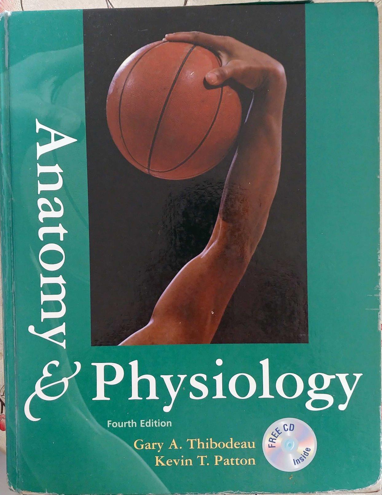 Anatomy & Physiology: Thibodeau, Gary A., Patton, Kevin T ...