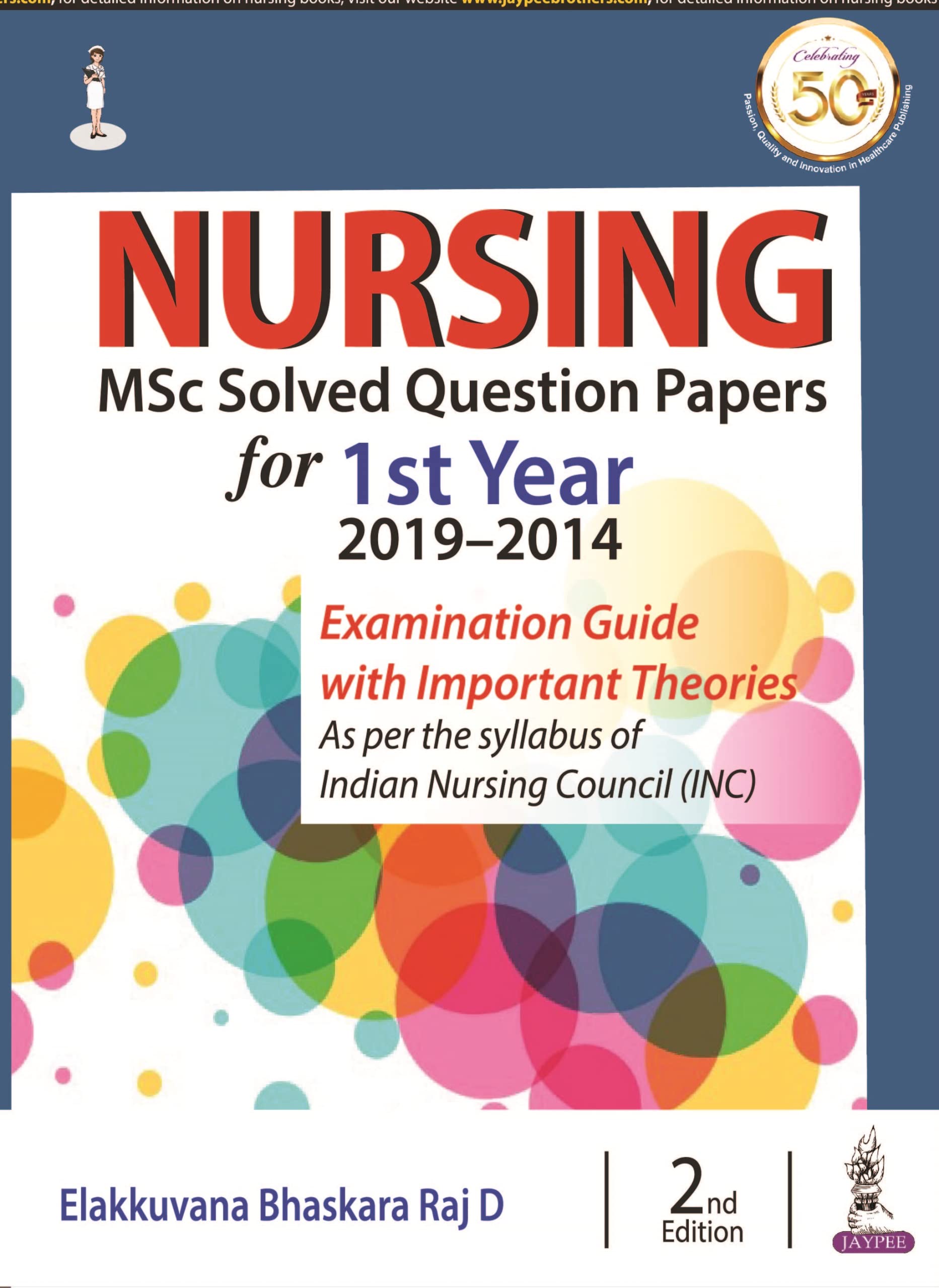 Buy Nursing MSc Solved Question Papers for 1st Year (2019–2014) Book ...