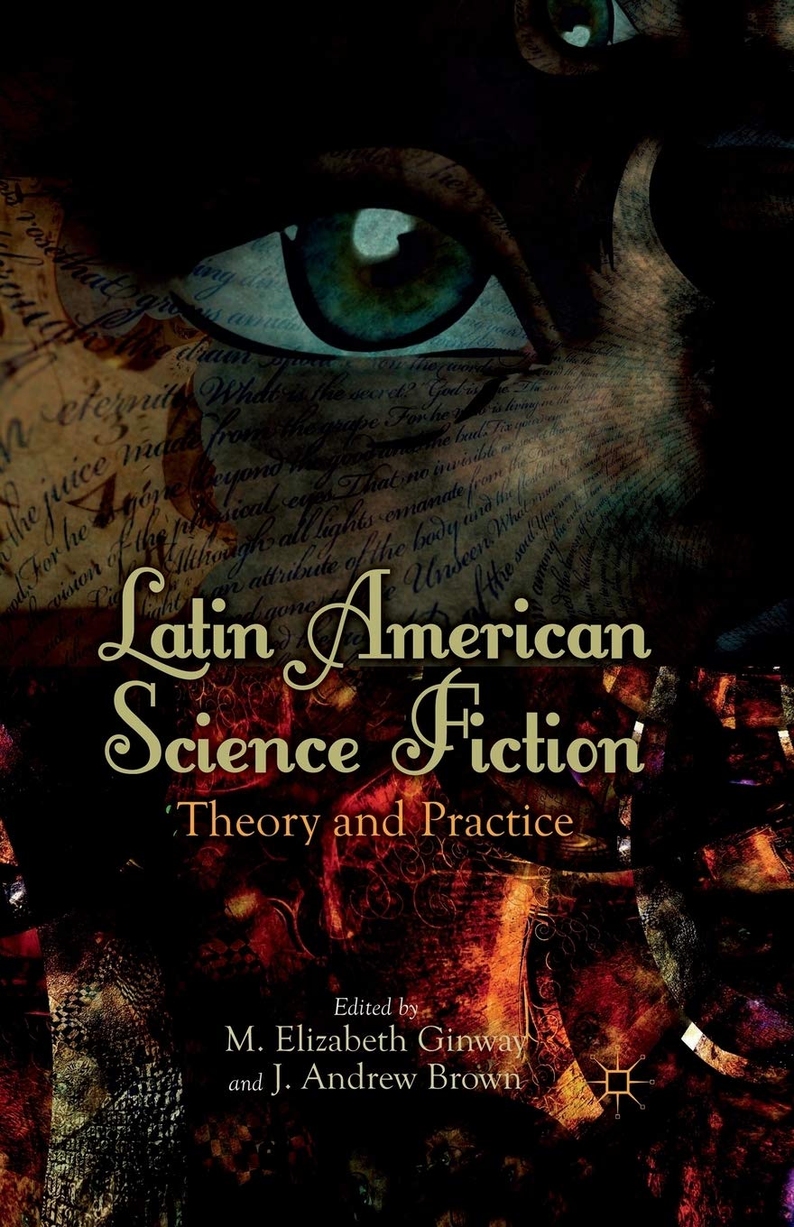 Amazon.com: Latin American Science Fiction: Theory and Practice ...