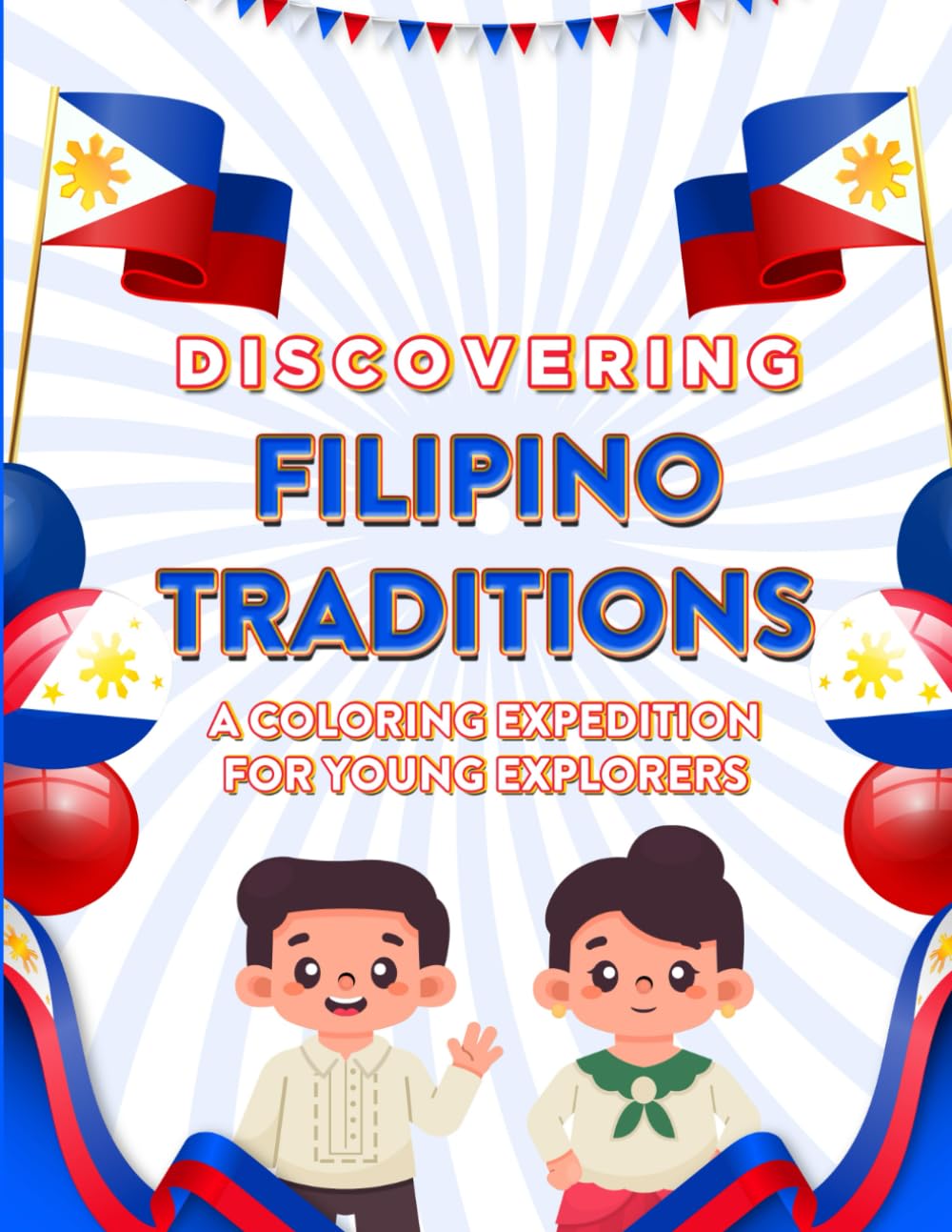Discovering Filipino Traditions, Philippines Coloring Book for Kids ...