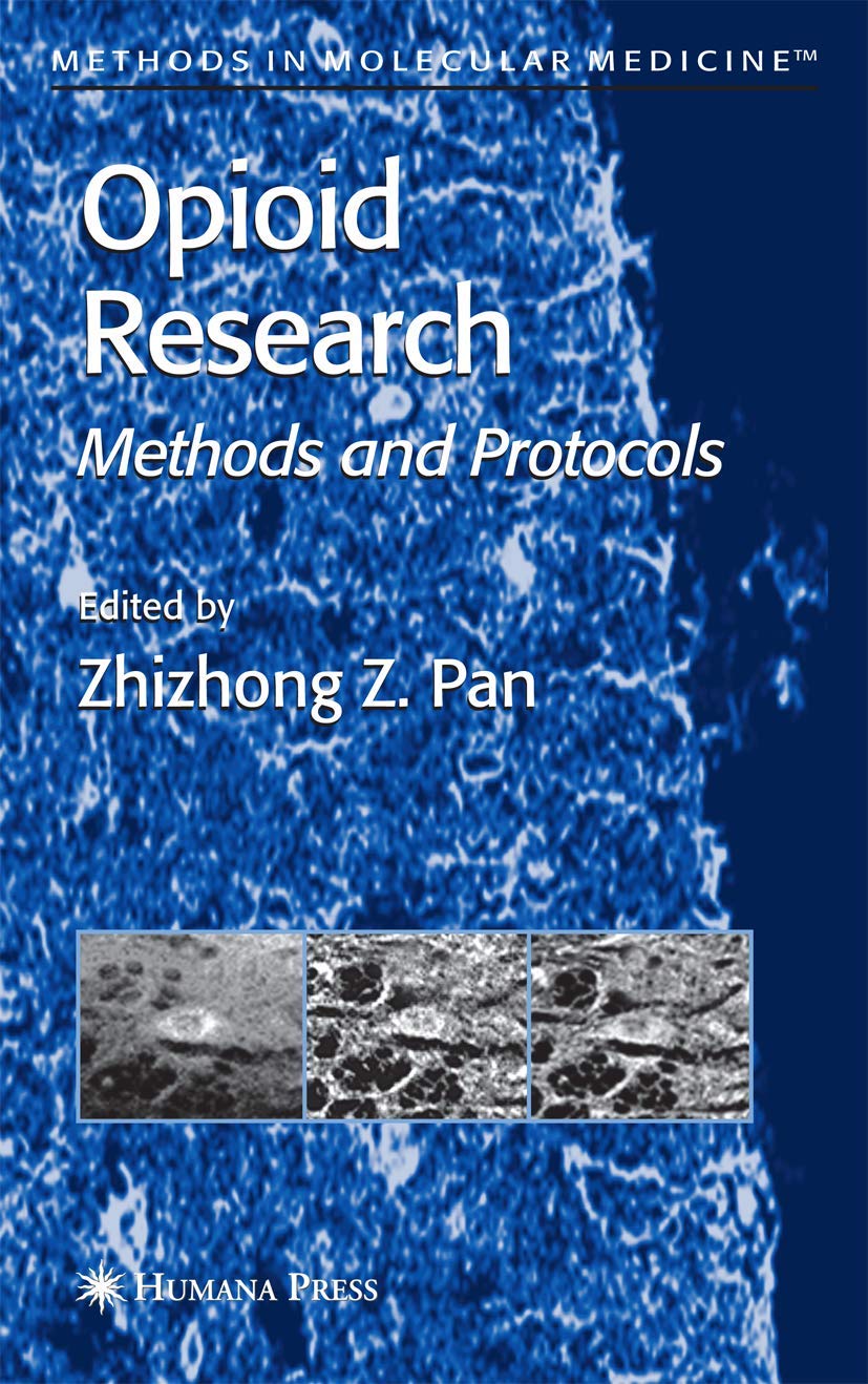 Amazon.com: Opioid Research: Methods and Protocols: 9781617373299: Pan, Zhizhong Z.: 圖書