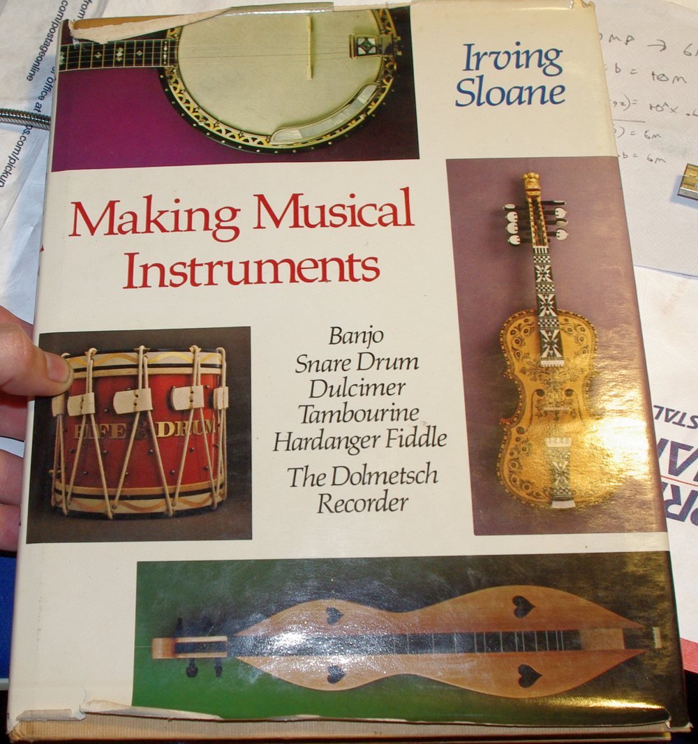 Making Musical Instruments: Banjo, Snare Drum, Dulcimer, Tambourine ...