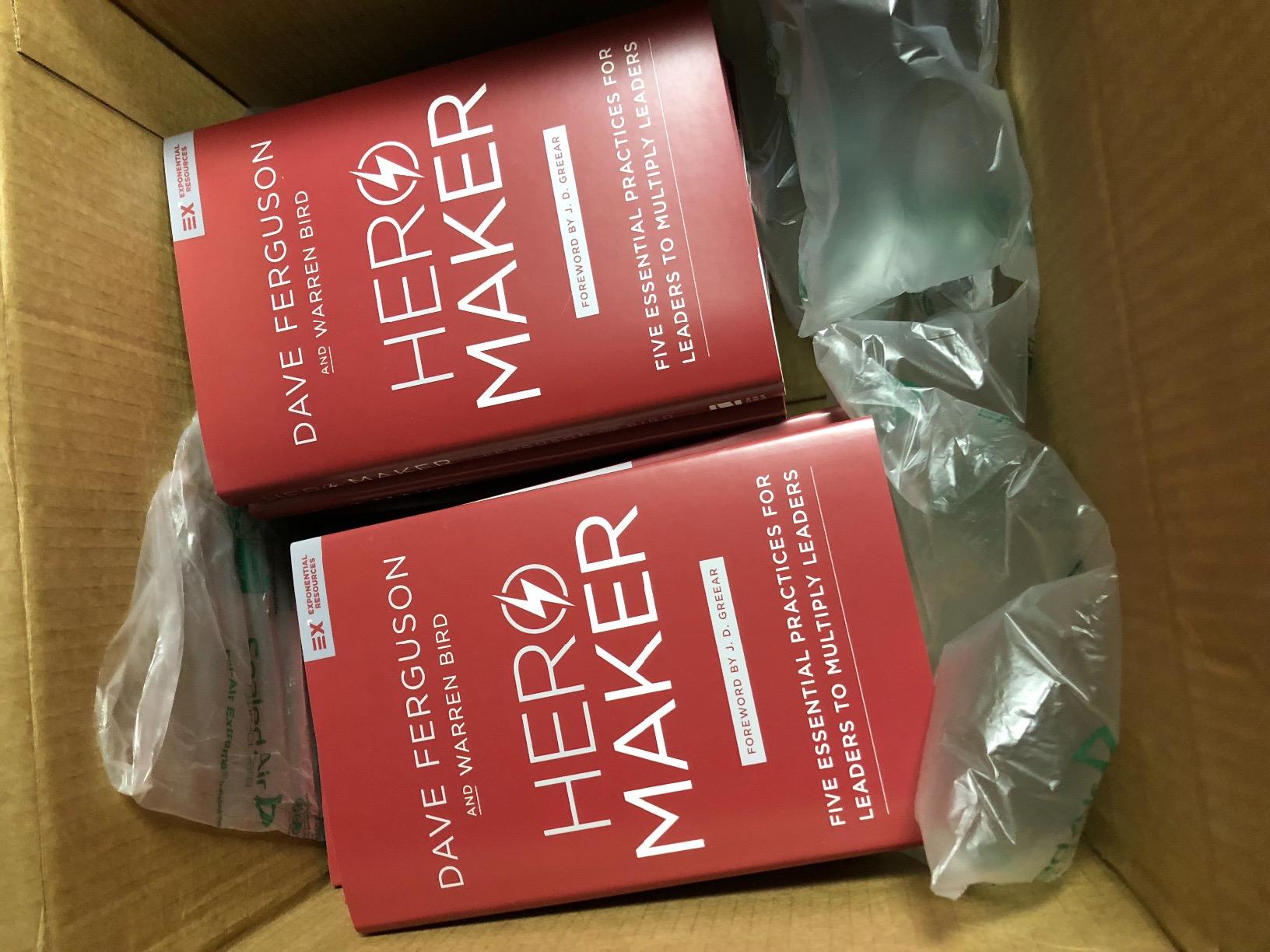 Hero Maker: Five Essential Practices for Leaders to Multiply Leaders ...