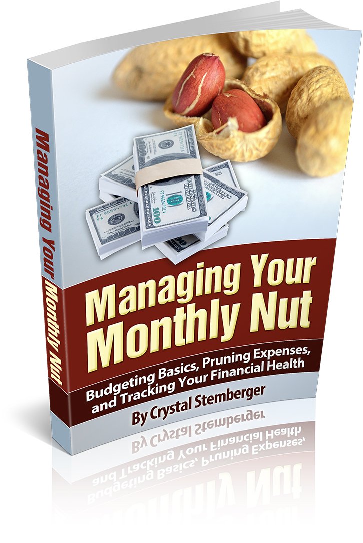 Amazon.com: Managing Your Monthly Nut: Budgeting Basics, Pruning ...