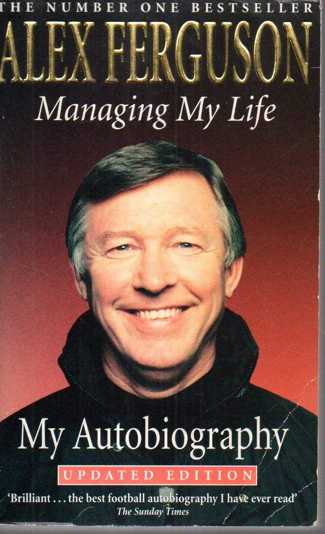 Amazon.com: Managing My Life: My Autobiography: 9780340728567: Ferguson ...