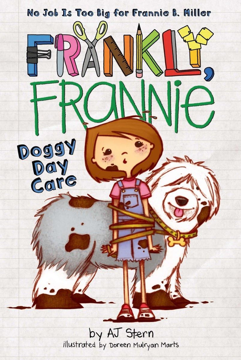 Amazon.com: Doggy Day Care (Frankly, Frannie): 9780448453507: Stern, AJ ...