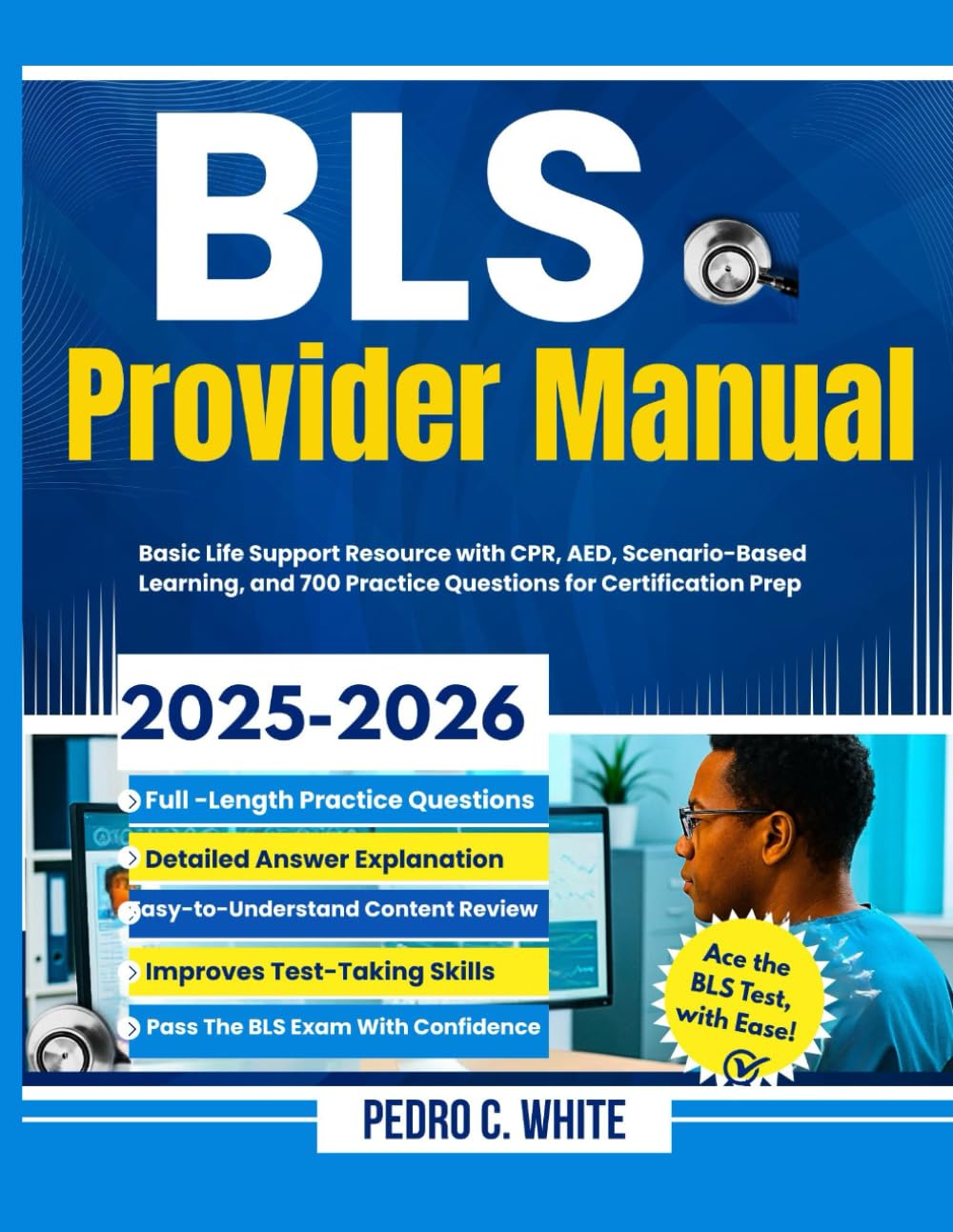 BLS Provider Manual 2025-2026: Basic Life Support Resource with CPR ...