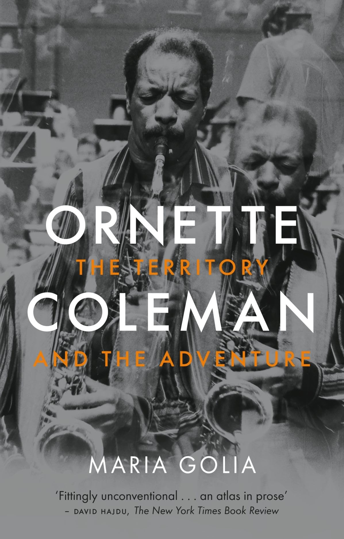 Ornette Coleman: The Territory and the Adventure: Amazon.co.uk: Golia ...