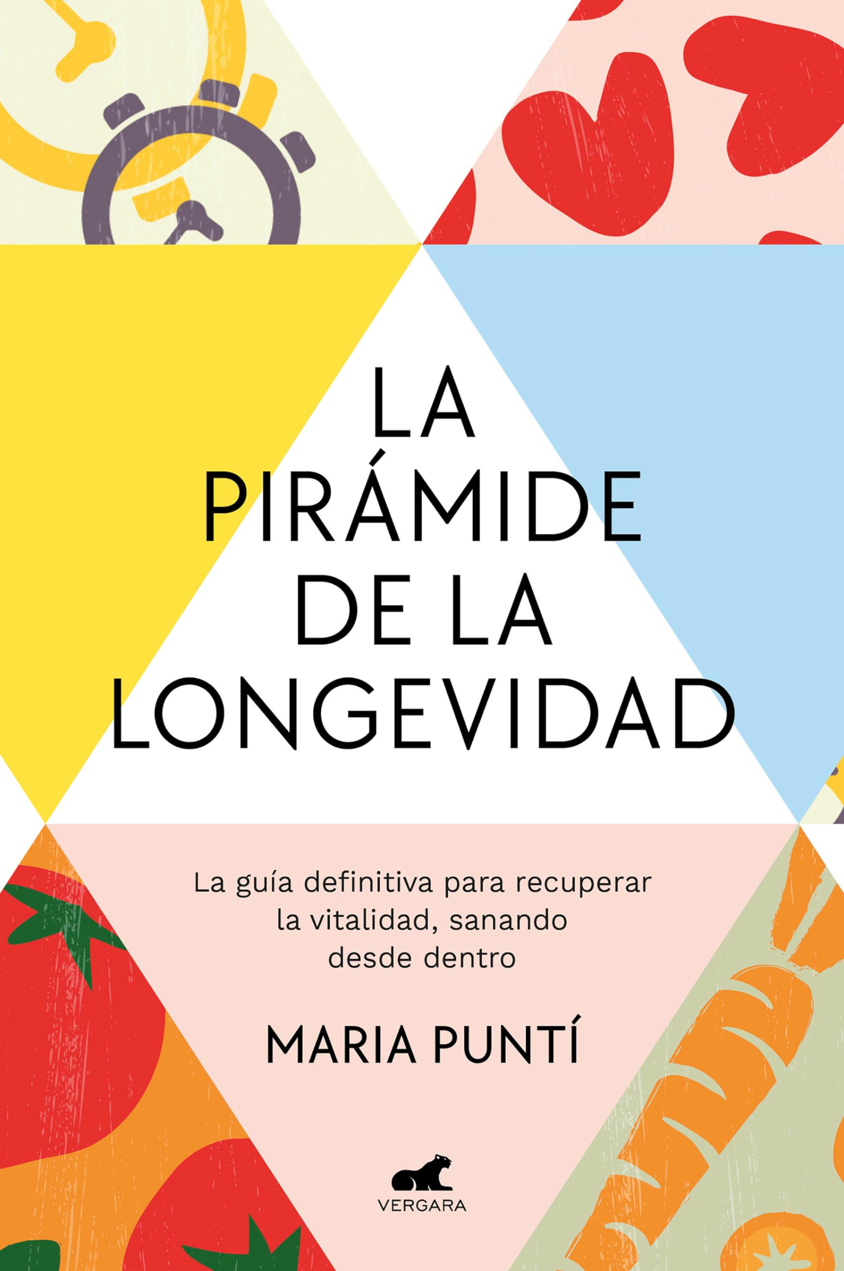 La Pirámide de la Longevidad / The Longevity Pyramid: La guía ...
