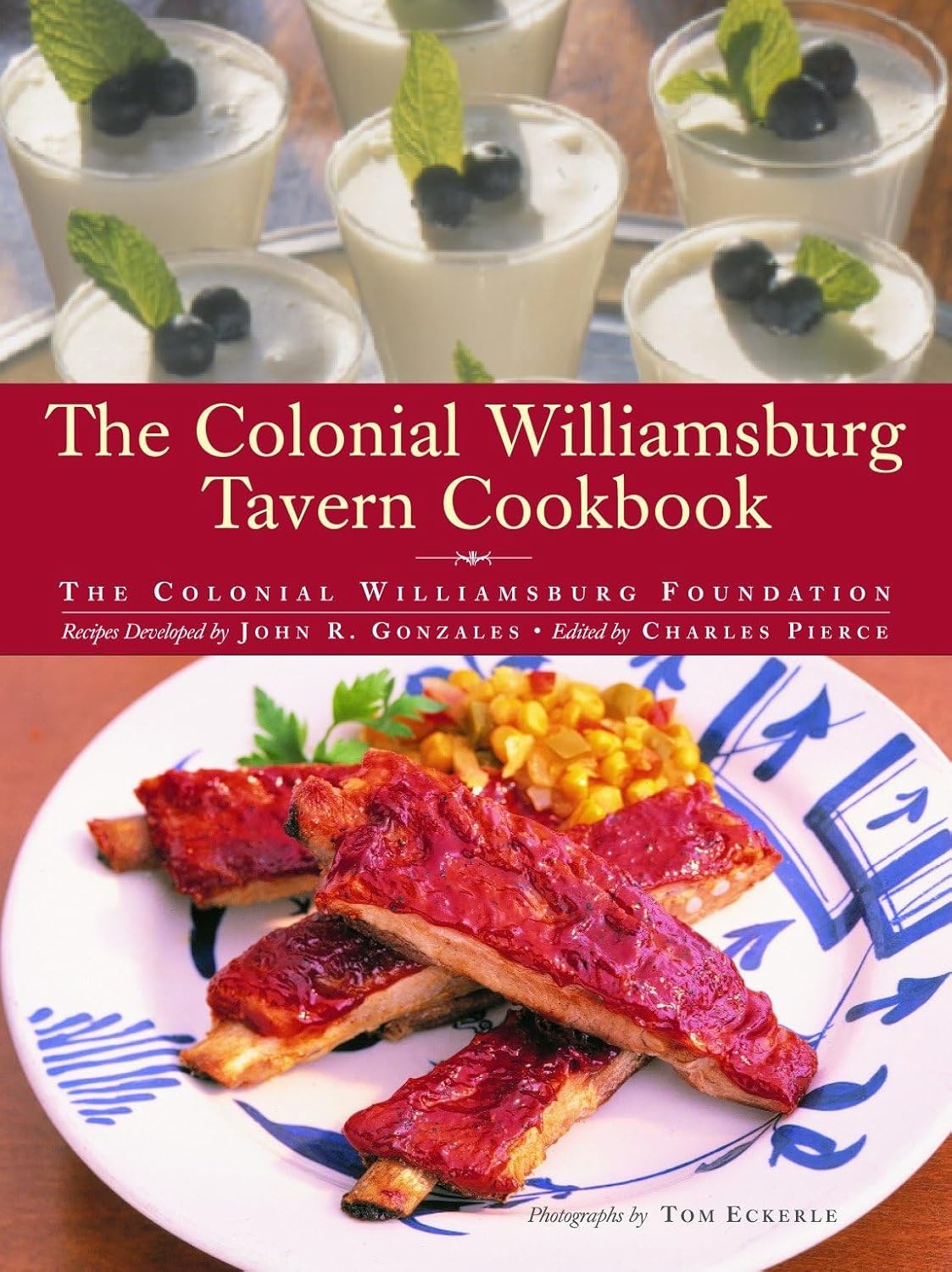 The Colonial Williamsburg Tavern Cookbook: Colonial Williamsburg ...