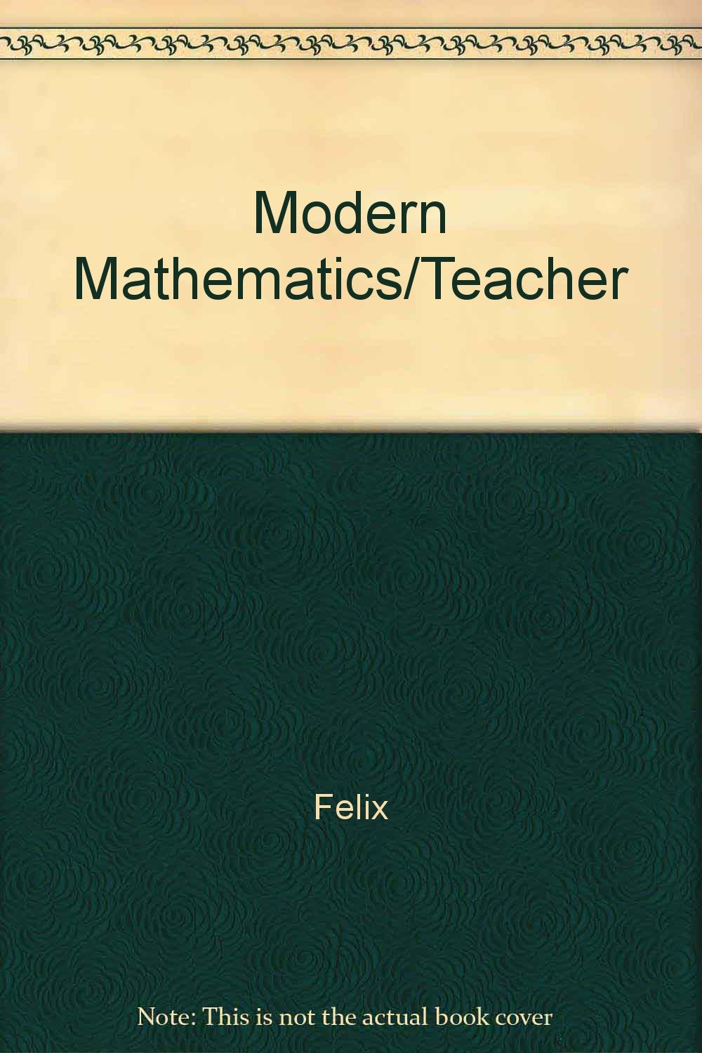 Modern Mathematics/Teacher : Felix: Amazon.in: Books