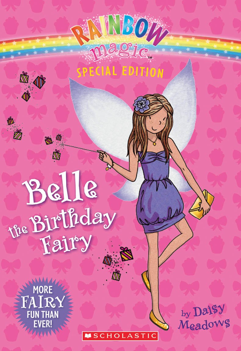 Rainbow Magic: Belle the Birthday Fairy: Meadows, Daisy: 9780545270540 ...