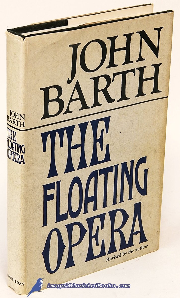 The Floating Opera: Barth, John: 9780385076302: Amazon.com: Books