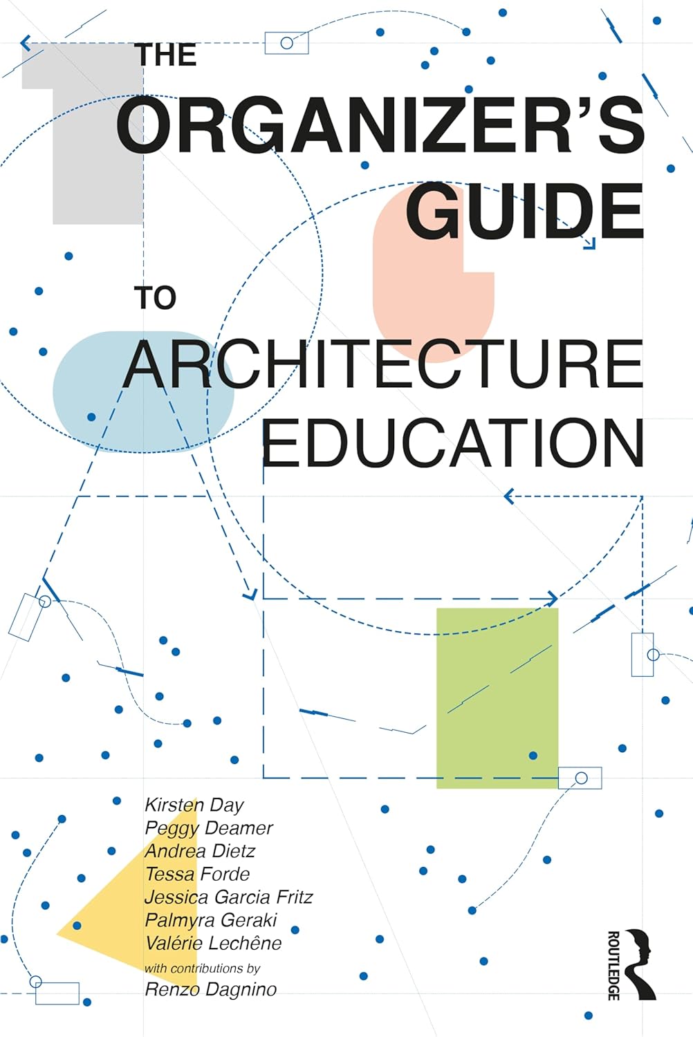 Buy The Organizer’s Guide to Architecture Education Book Online at Low ...