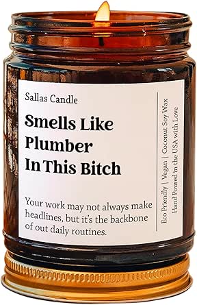 Amazon.com: Sallas Smells Like Plumber in This Bitch Candle, Custom ...