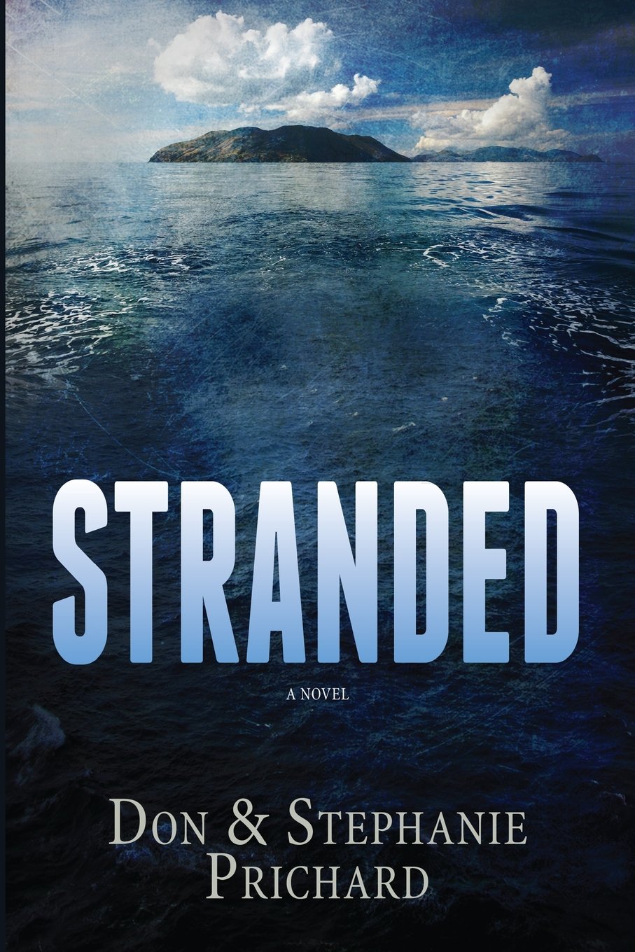 Amazon.com: Stranded: A Novel (Stranded the Trilogy): 9780986229800 ...