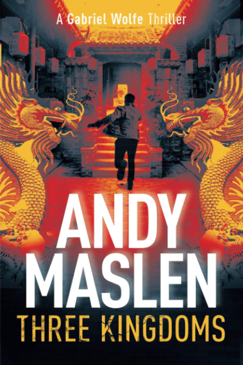 Amazon.com: Three Kingdoms (The Gabriel Wolfe Thrillers): 9781689296335 ...