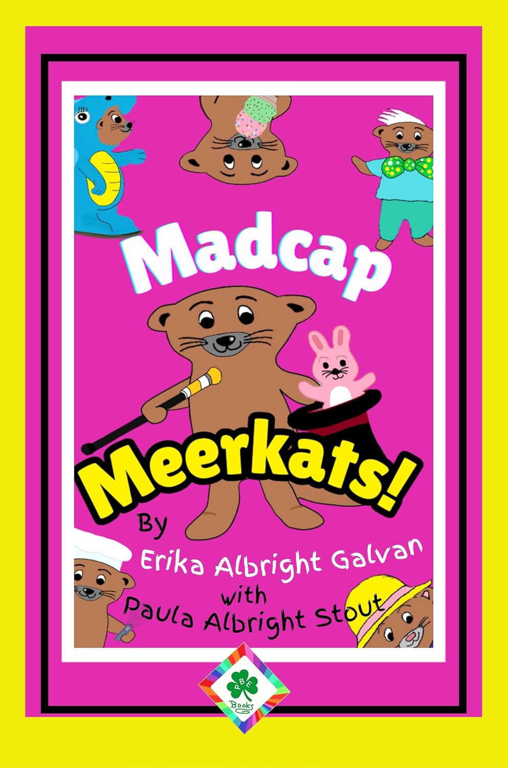 Madcap Meerkats! - Kindle edition by Galvan, Erika Albright, Stout ...