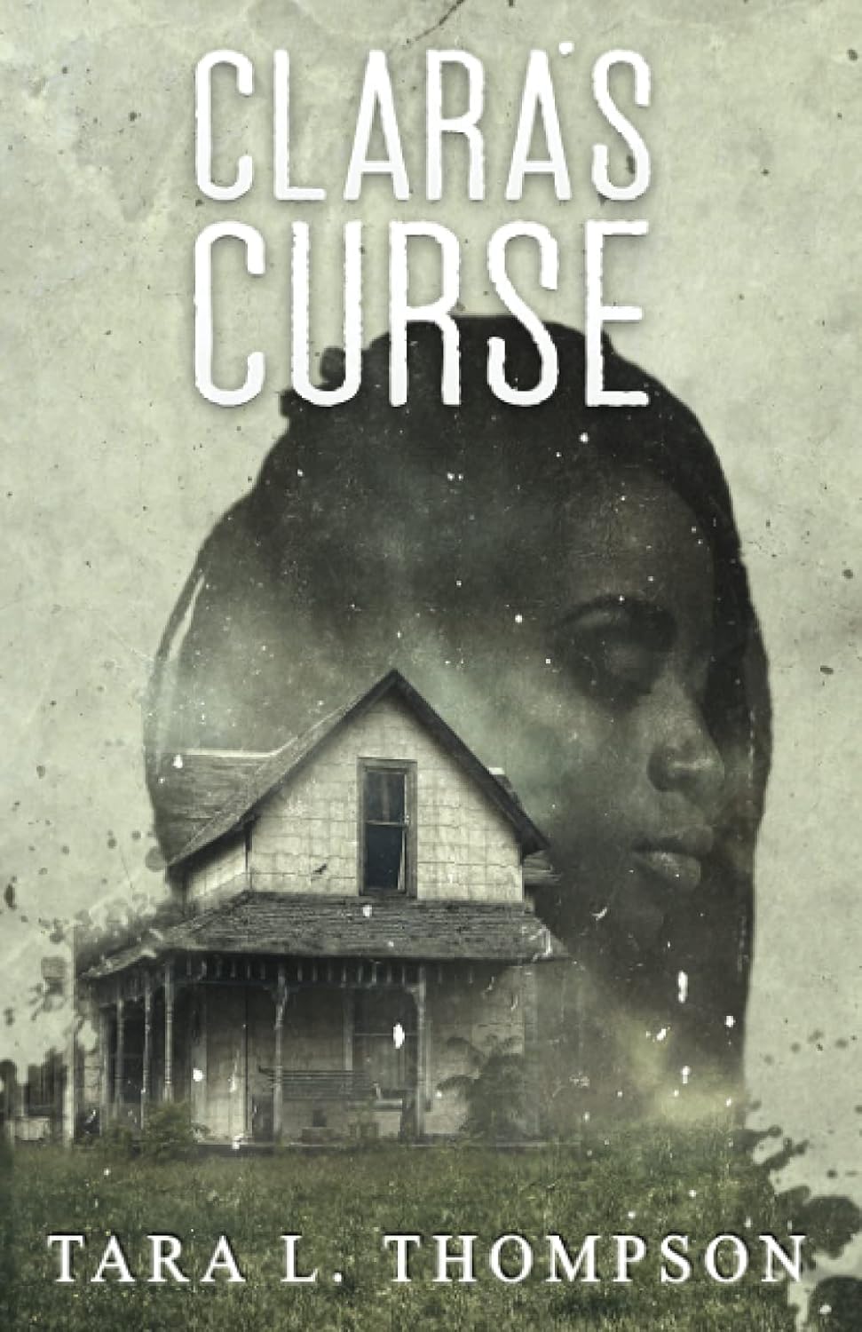 Amazon.com: Clara's Curse: 9781737567301: Thompson, Tara L: Books