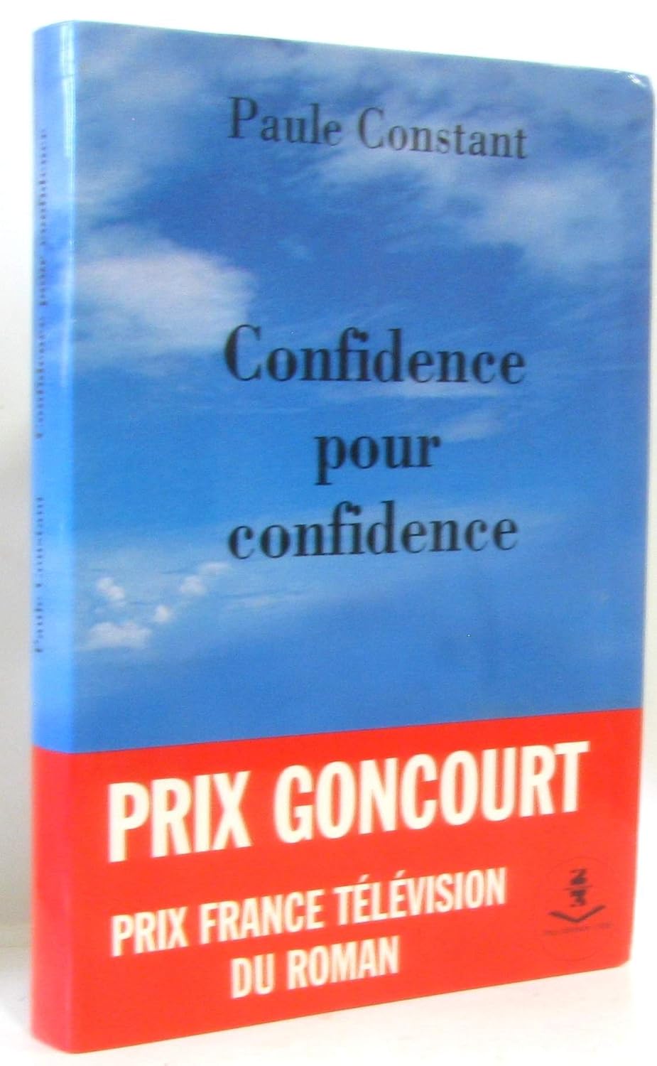 Amazon.com: Confidence pour confidence: 9782702824849: Paule Constant ...
