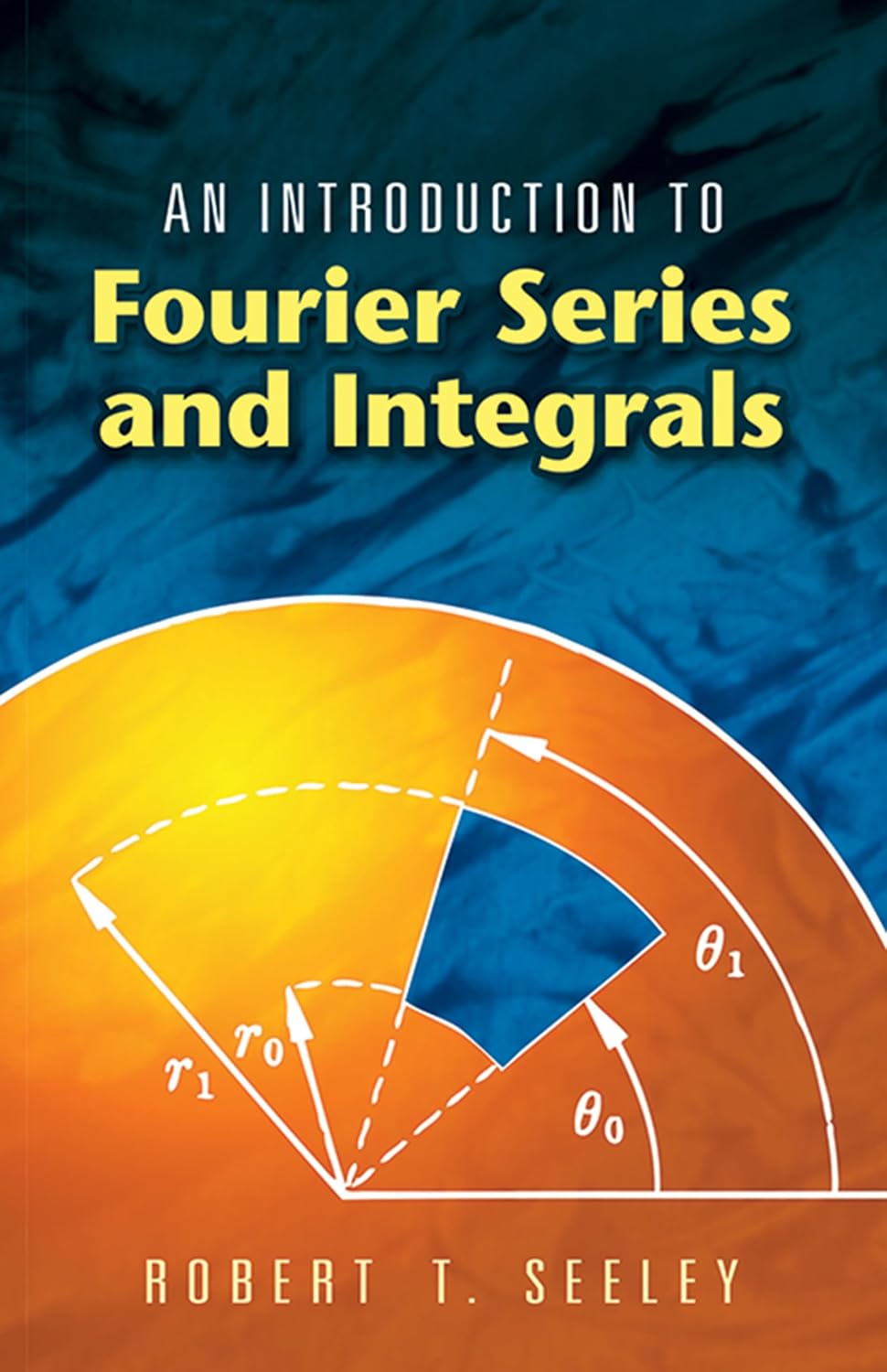 An Introduction to Fourier Series and Integrals (Dover Books on ...