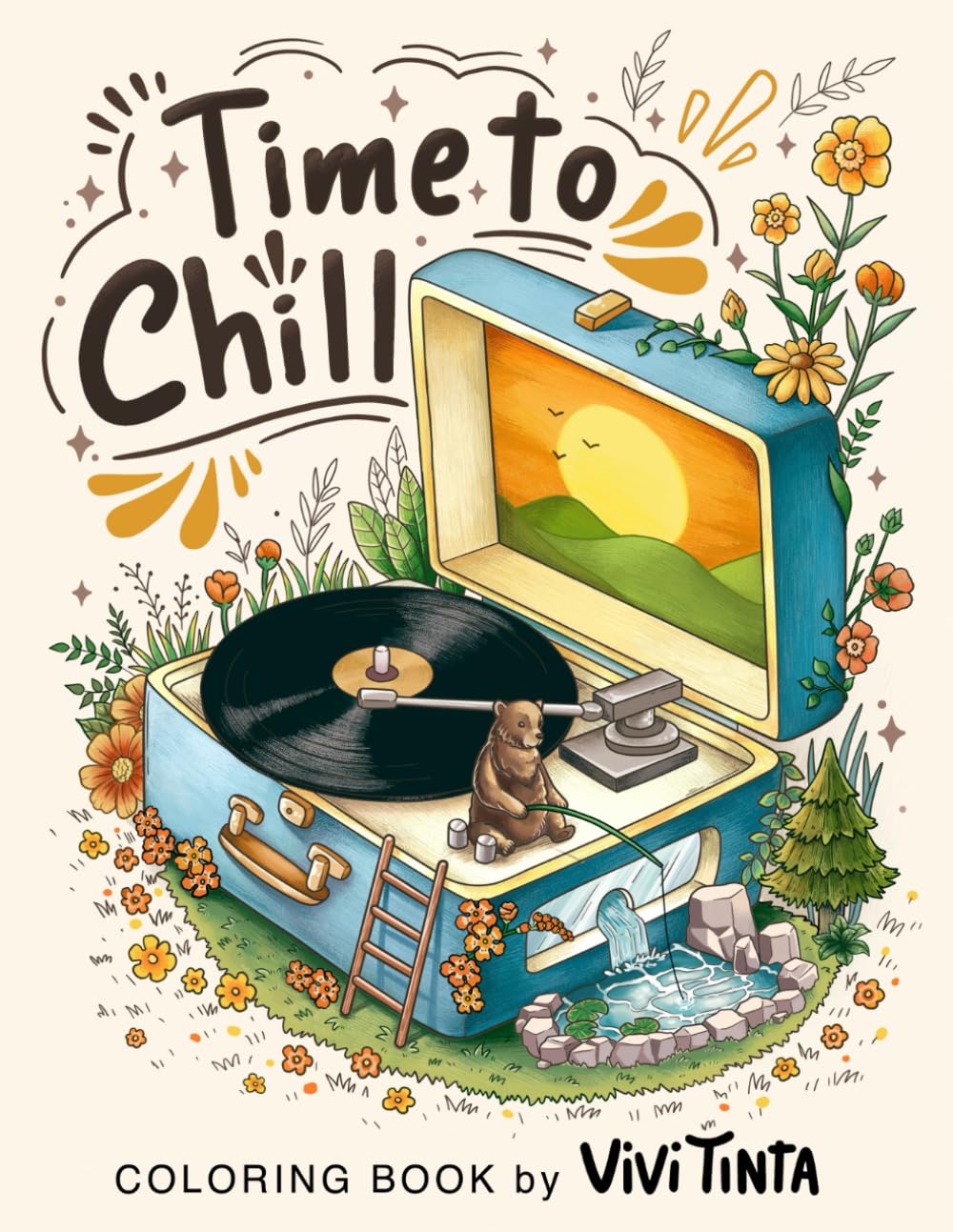 Amazon.com: Time To Chill: Coloring Book of Awe-inspiring Discovery ...
