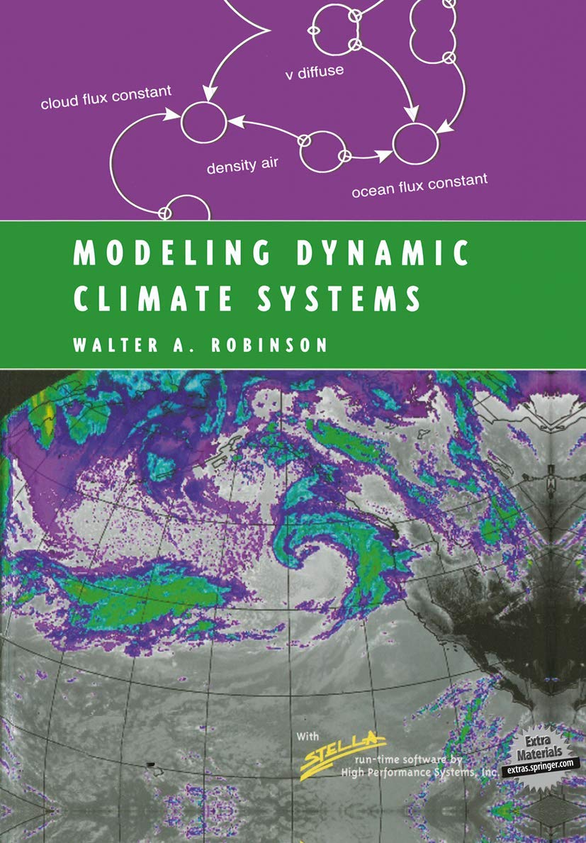 Modeling Dynamic Climate Systems (Modeling Dynamic Systems): Robinson ...