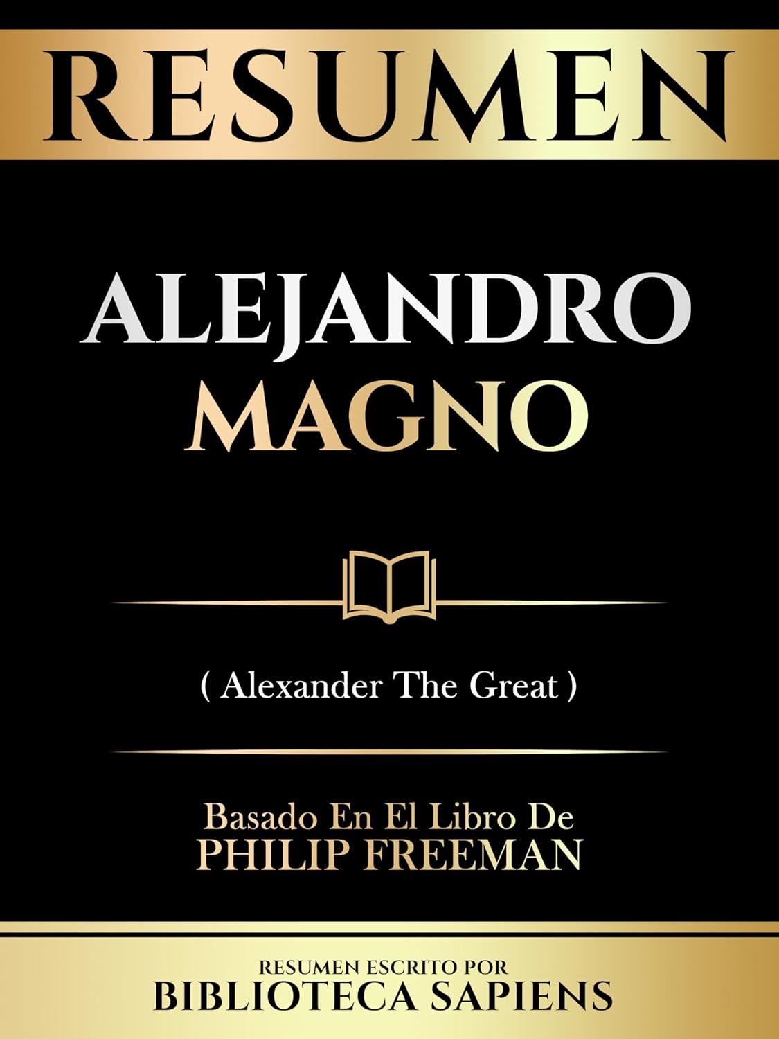 Amazon.com: Resumen - Alejandro Magno (Alexander The Great) - Basado En ...