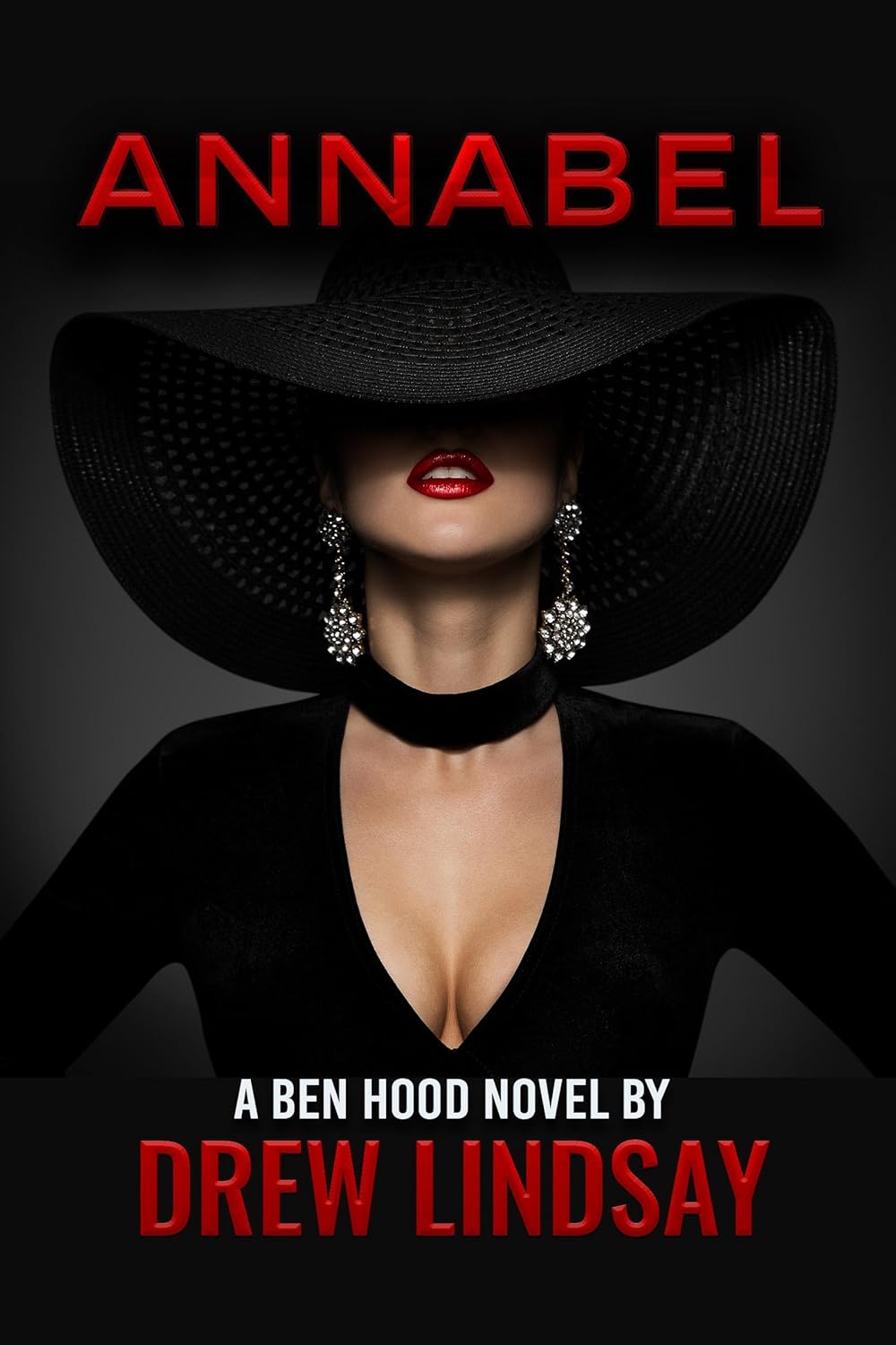 Amazon.com: Annabel (Ben Hood Thrillers Book 41) eBook : Lindsay, Drew: Books