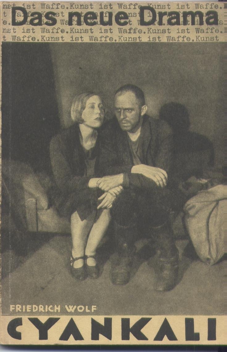 Cyankali. § 218 - 1. Auflage 1929 (Das neue Drama; Band I) : Friedrich ...