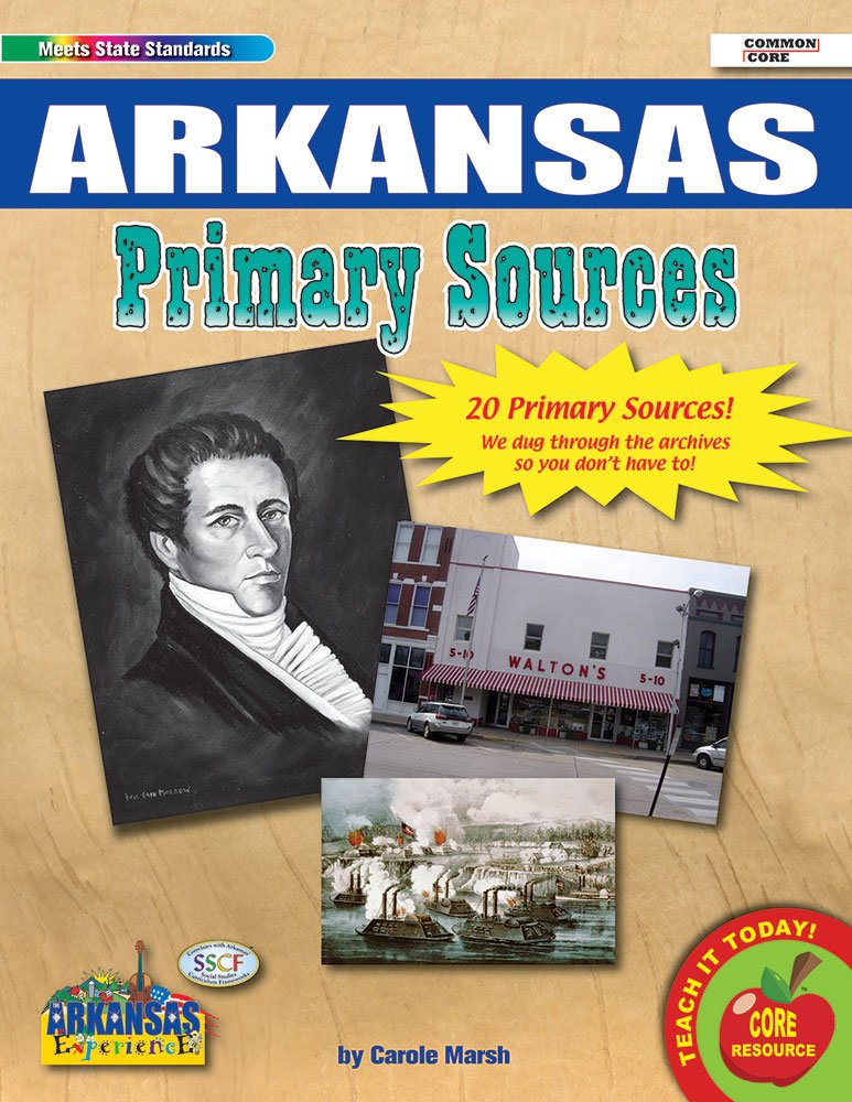 Arkansas Primary Sources (Arkansas Experience): Gallopade International ...