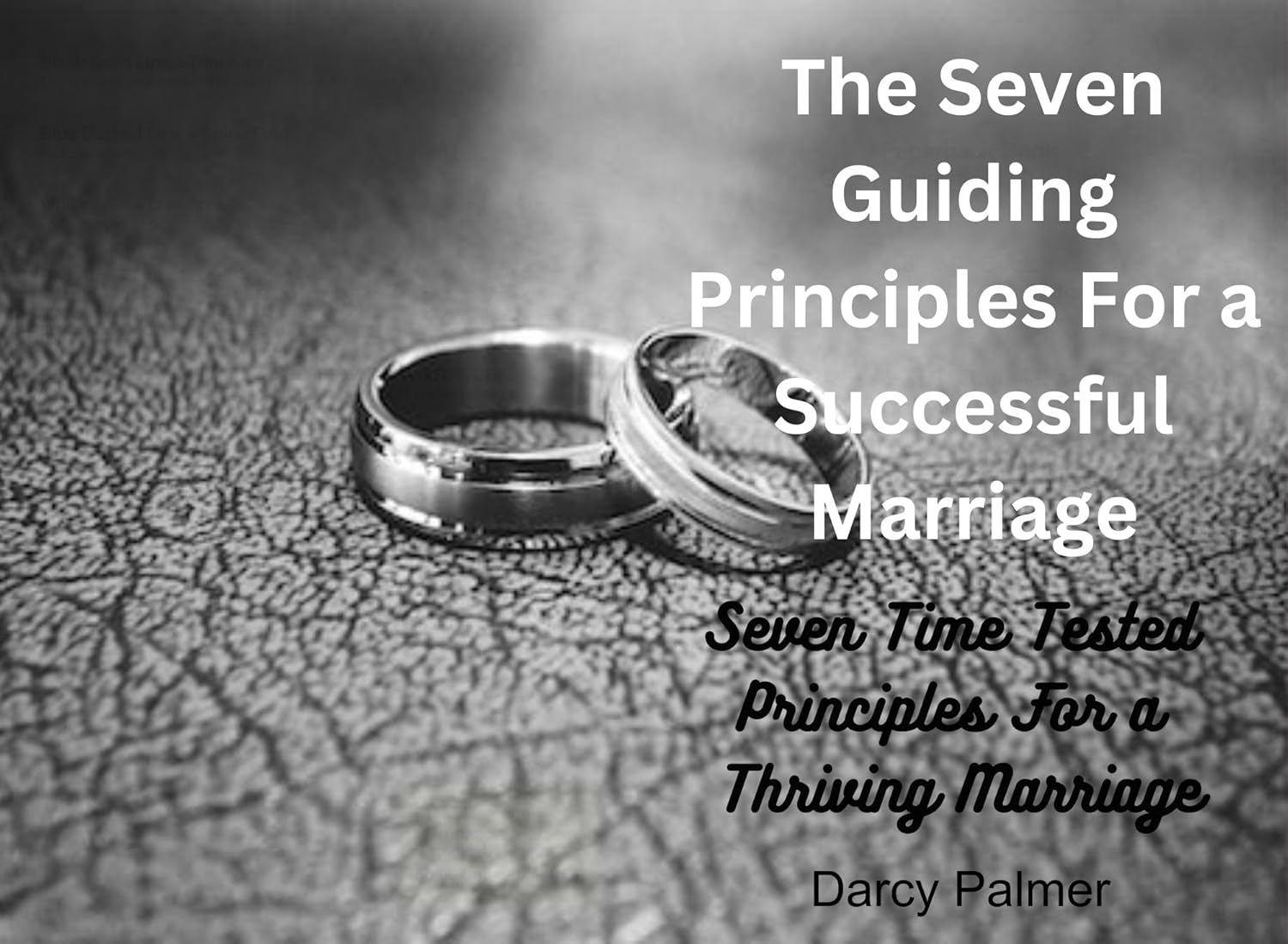 Amazon.com: The Seven Guiding Principles For a Successful Marriage ...