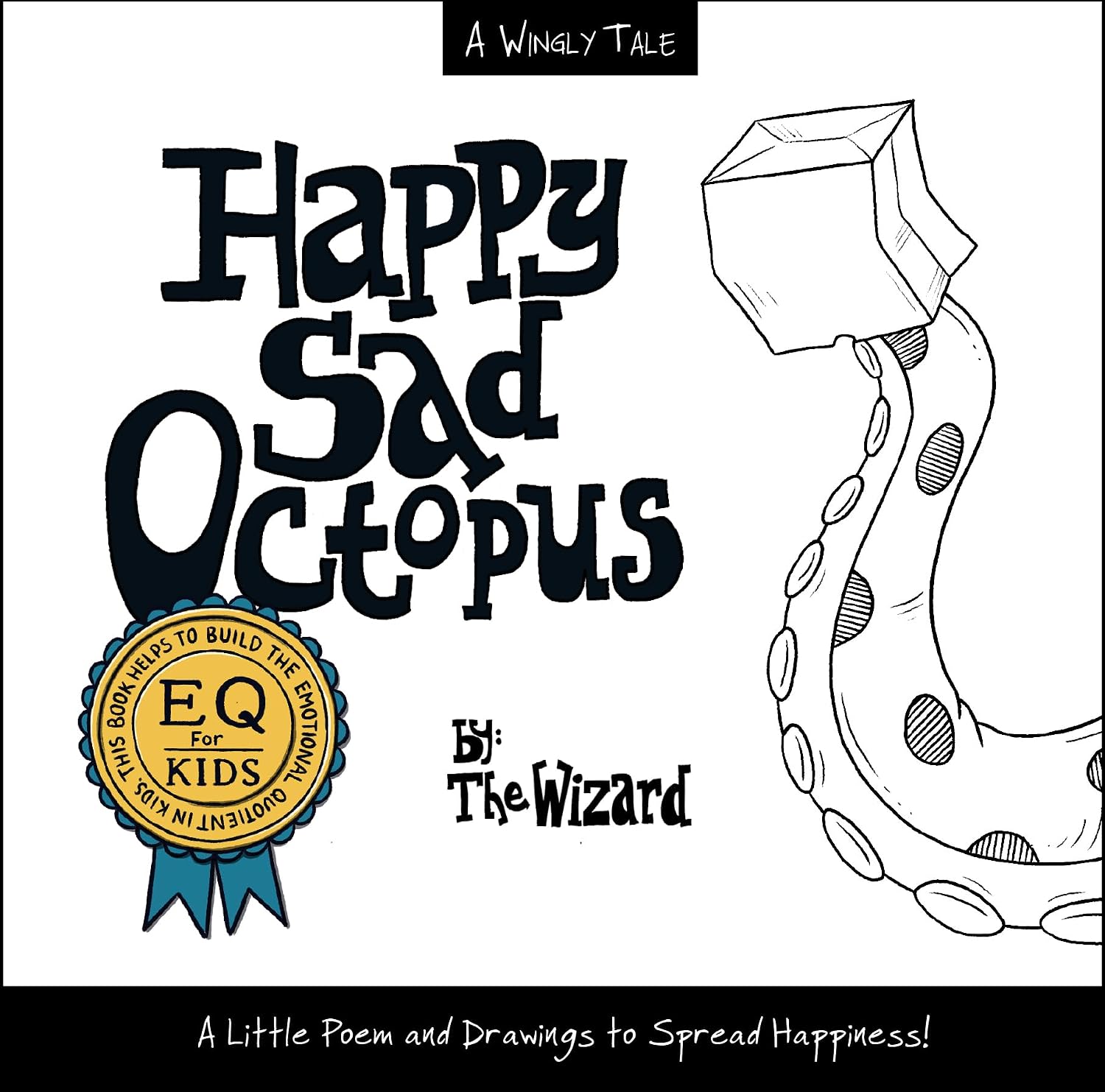 Amazon.com: Happy Sad Octopus - How to Be Happy for Kids: A Little Poem ...