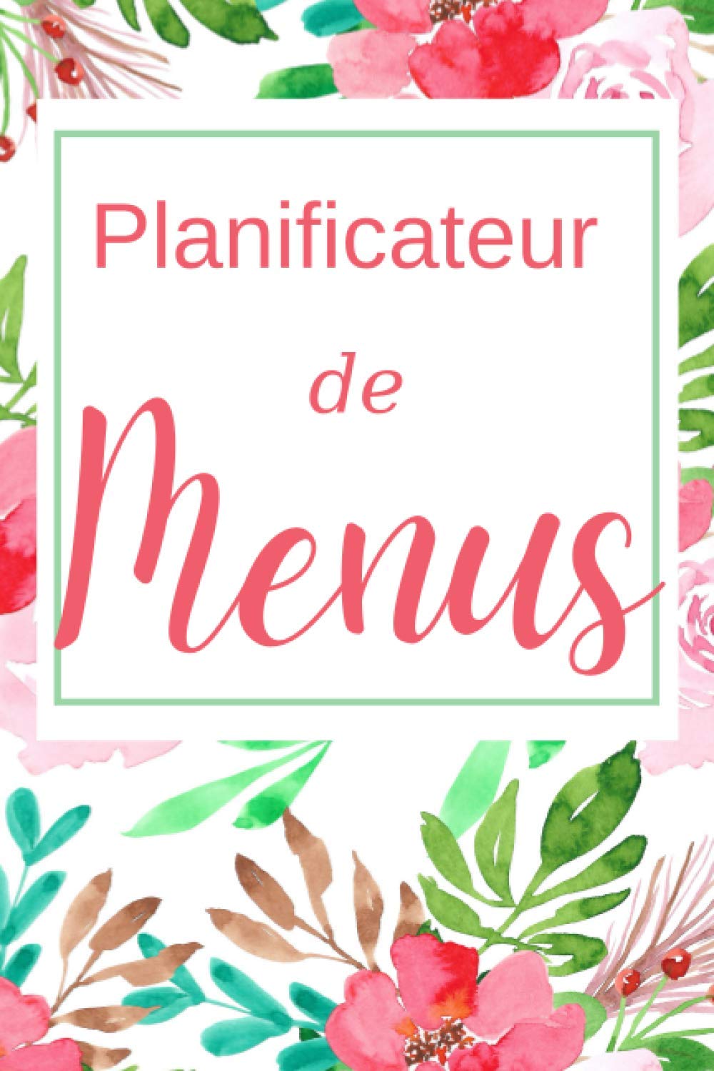 Buy Planificateur de menus: Carnet de suivi alimentaire, batch cooking ...