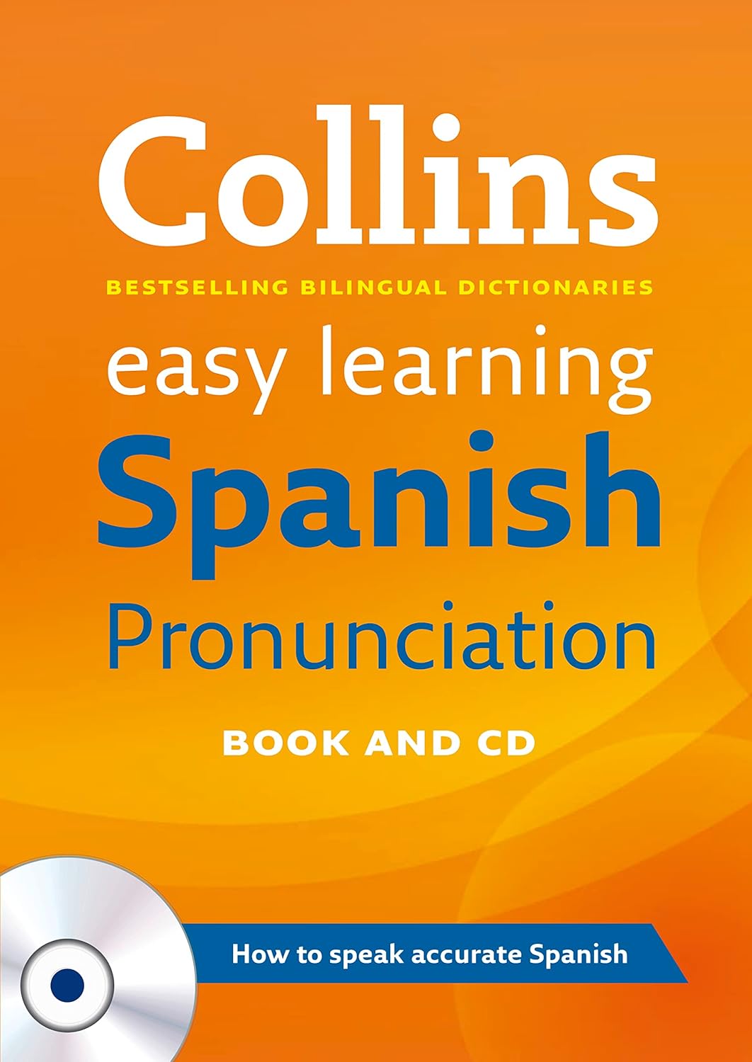 Spanish Pronunciation (Collins Easy Learning Spanish): Amazon.co.uk ...
