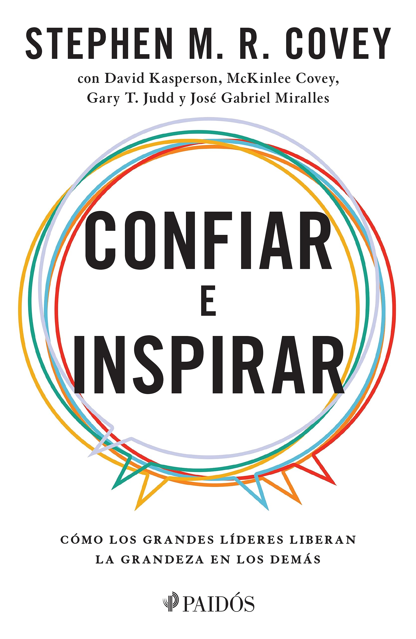 Confiar e Inspirar (Spanish Edition): Covey, Stephen: 9786075695143 ...