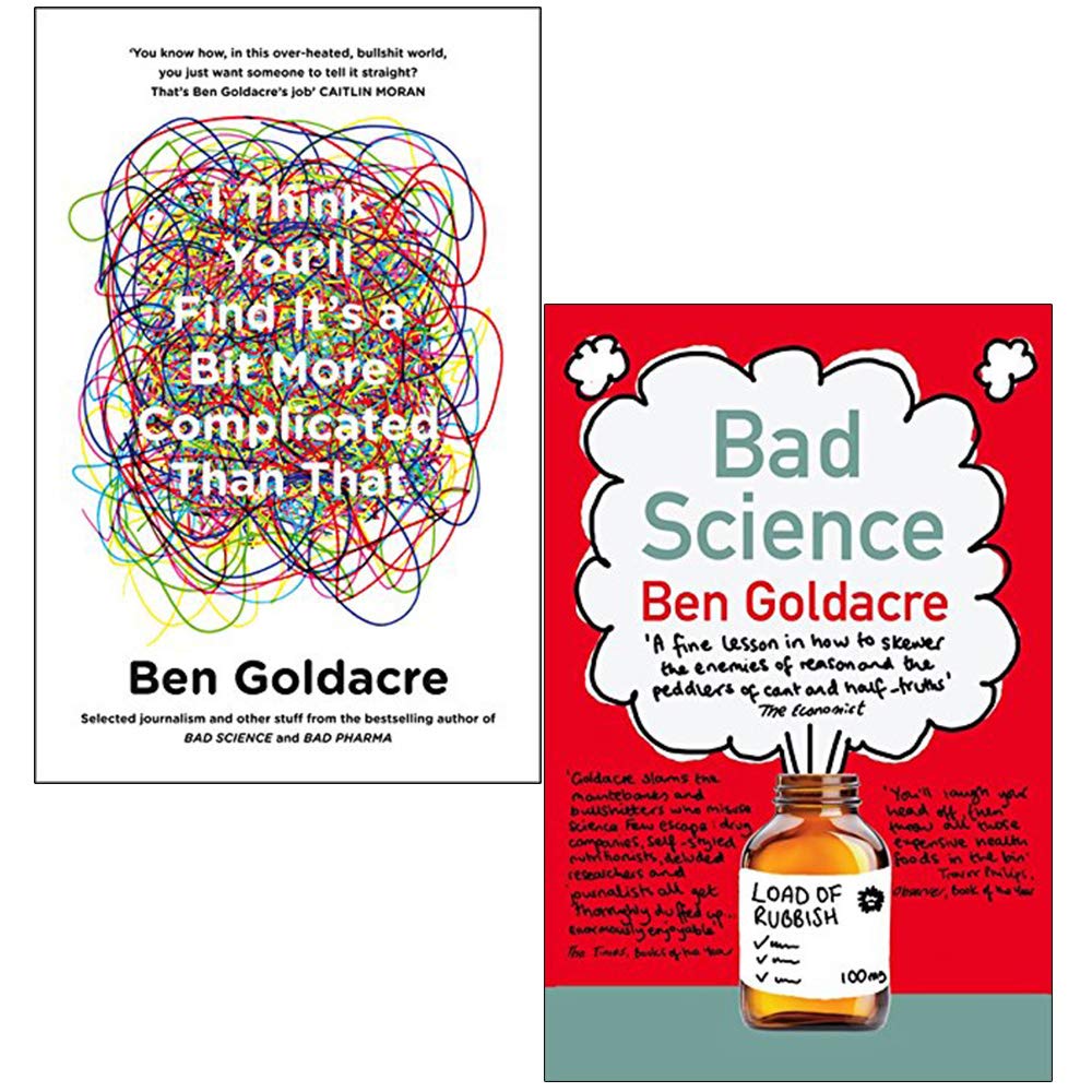 Ben Goldacre Collection 2 Books Set (I Think You’ll Find It’s a Bit ...