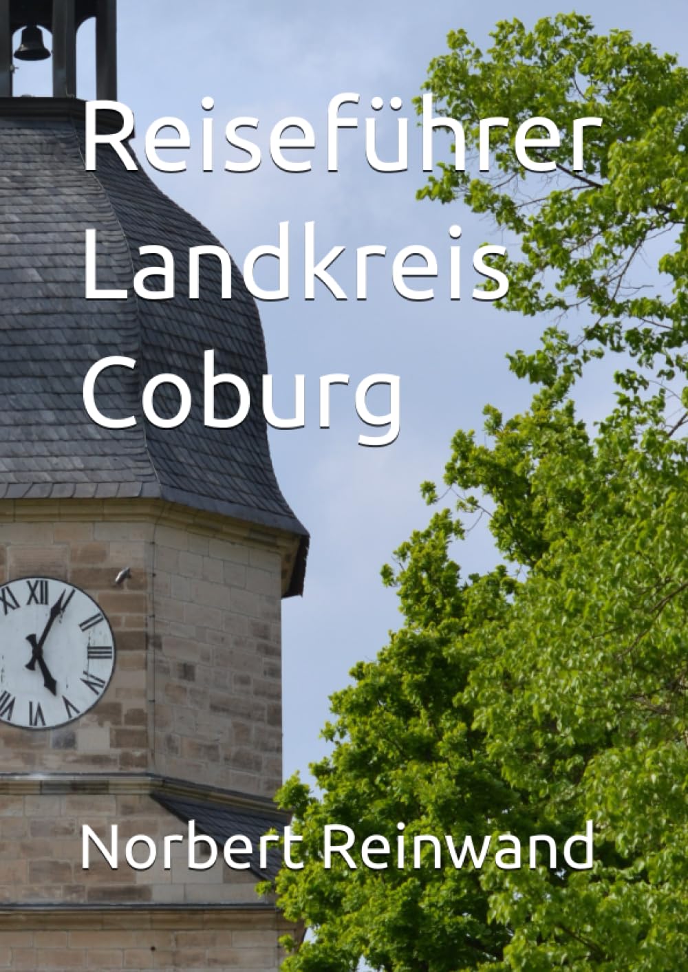 Amazon.com: Reiseführer Landkreis Coburg (German Edition ...