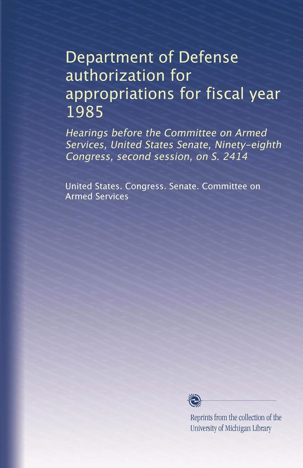 Department of Defense authorization for appropriations for fiscal year ...