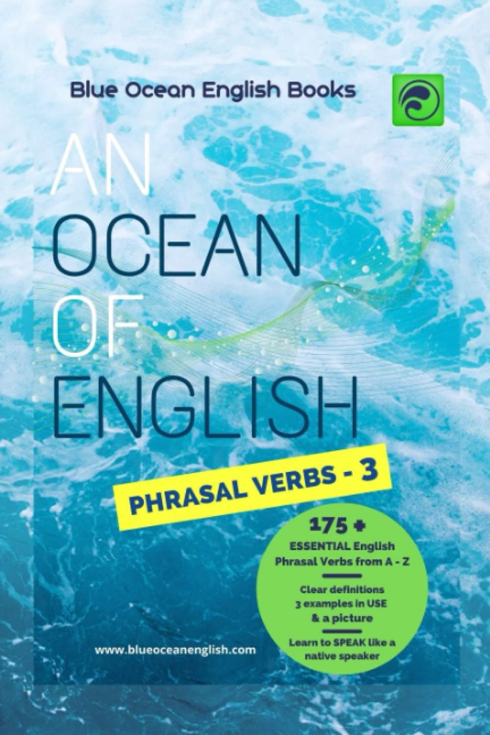 An Ocean of English Phrasal Verbs: Book 3 (black & white) (An Ocean of ...