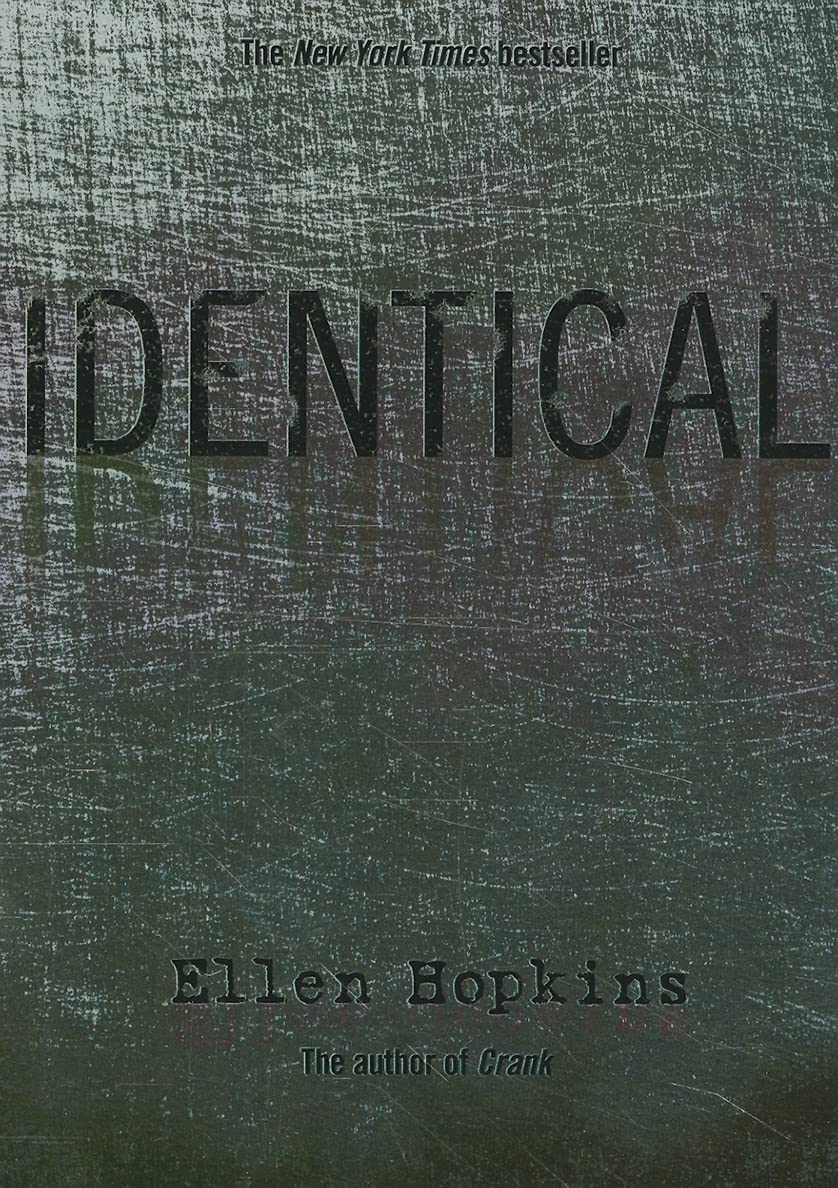 Amazon.com: Identical: 9781416950066: Hopkins, Ellen: Books