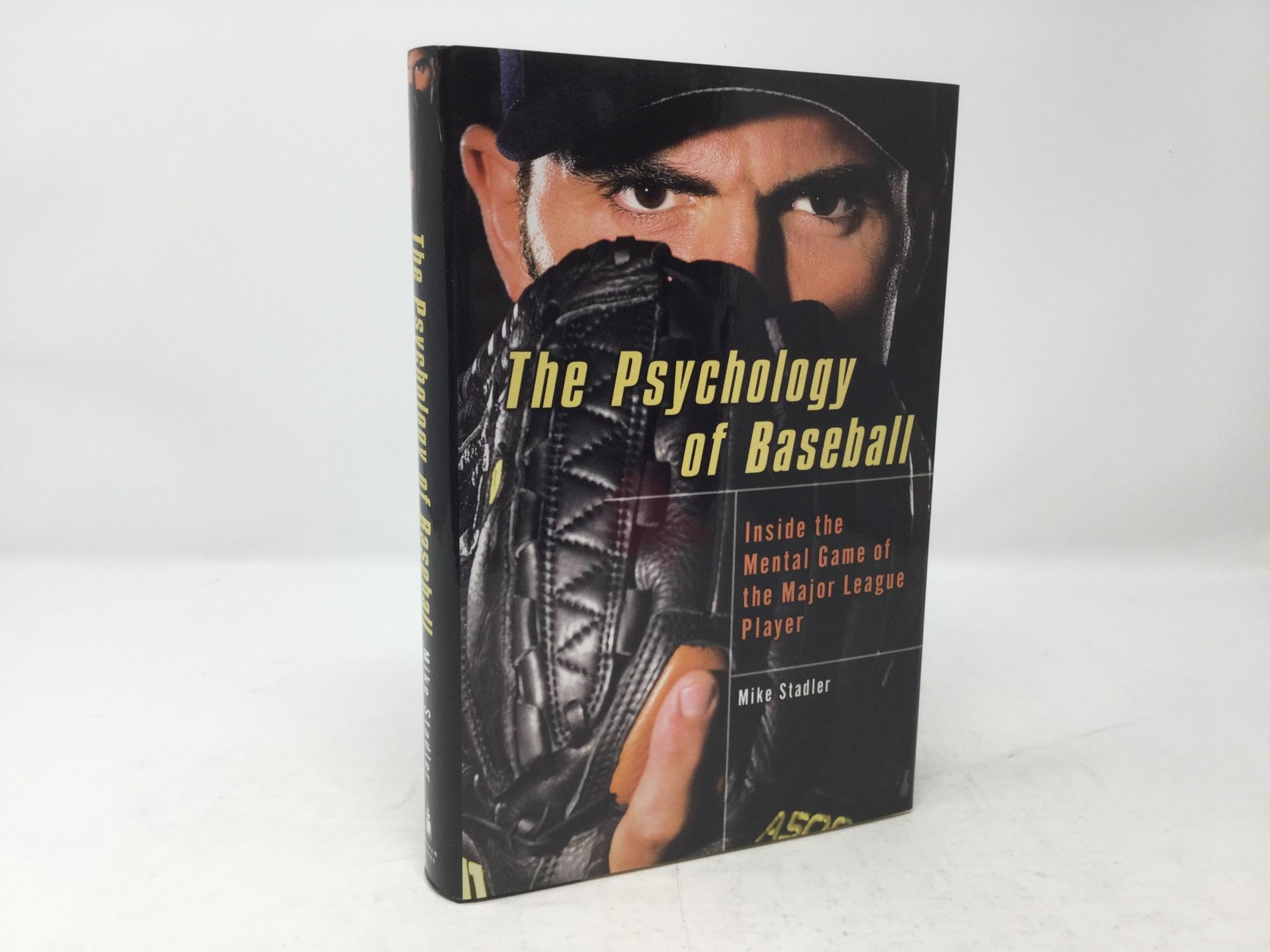 The Psychology of Baseball: Inside the Mental Game of the Major League ...