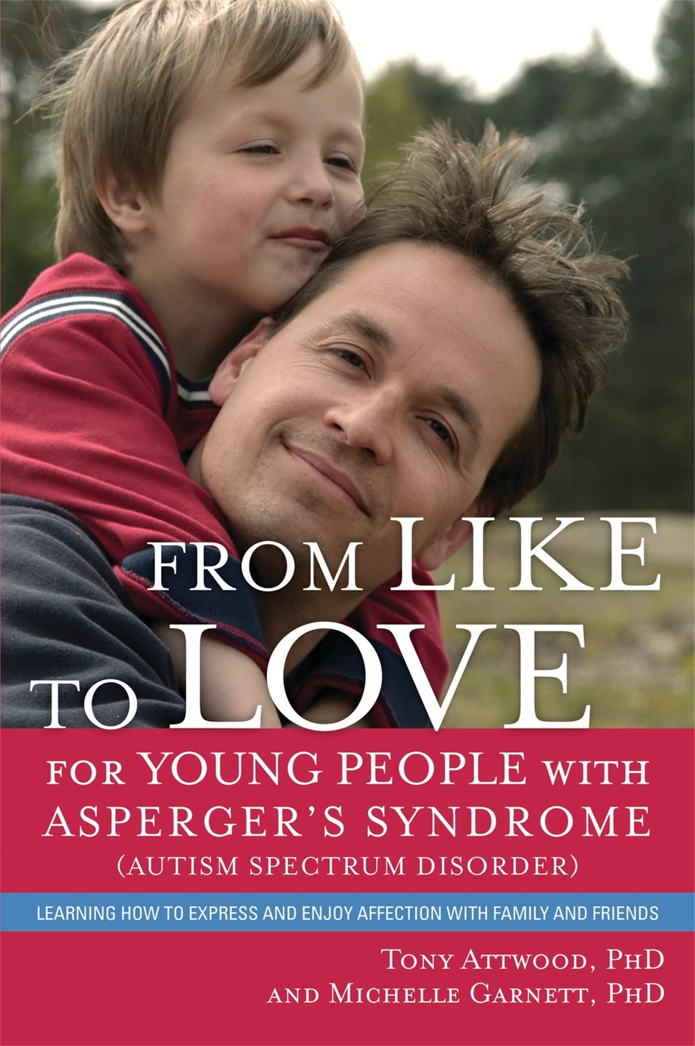 From Like to Love for Young People With Asperger's Syndrome (Autism ...