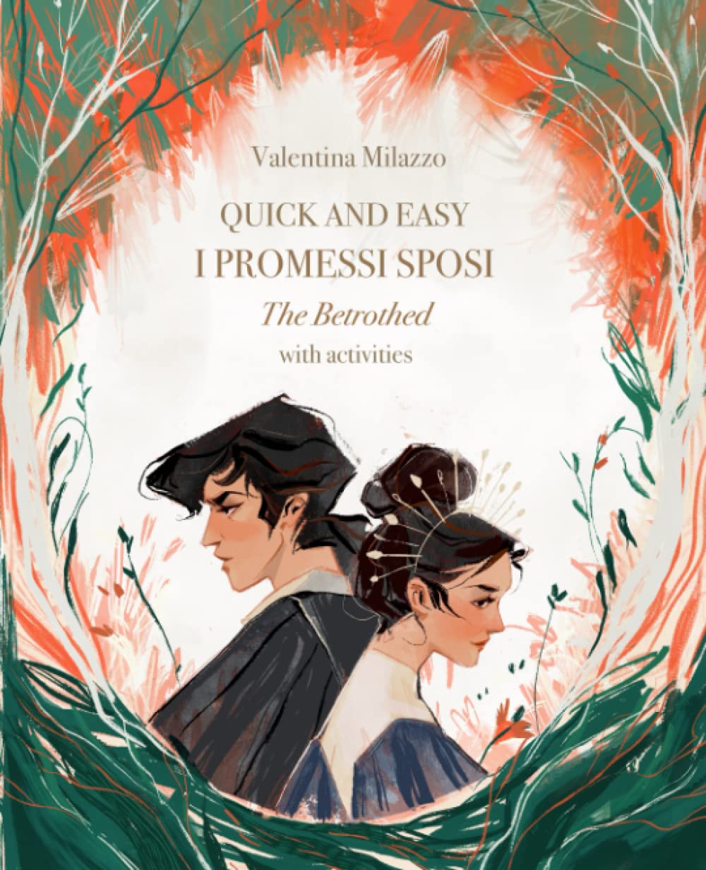Quick and easy I Promessi Sposi - The Betrothed: with activities ...