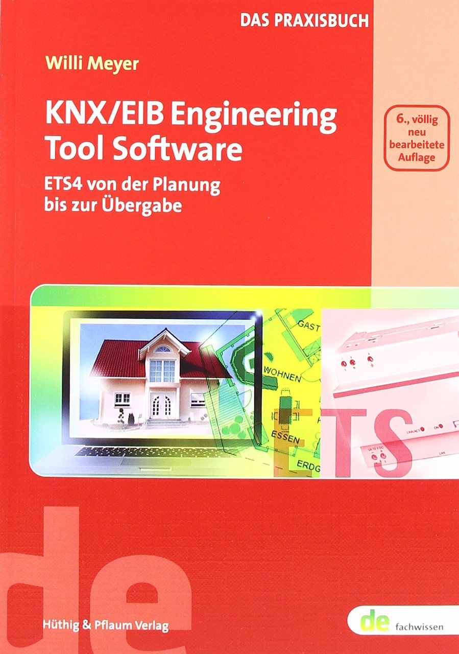 Amazon.com: KNX/EIB Engineering Tool Software: 9783810103208: Willi ...