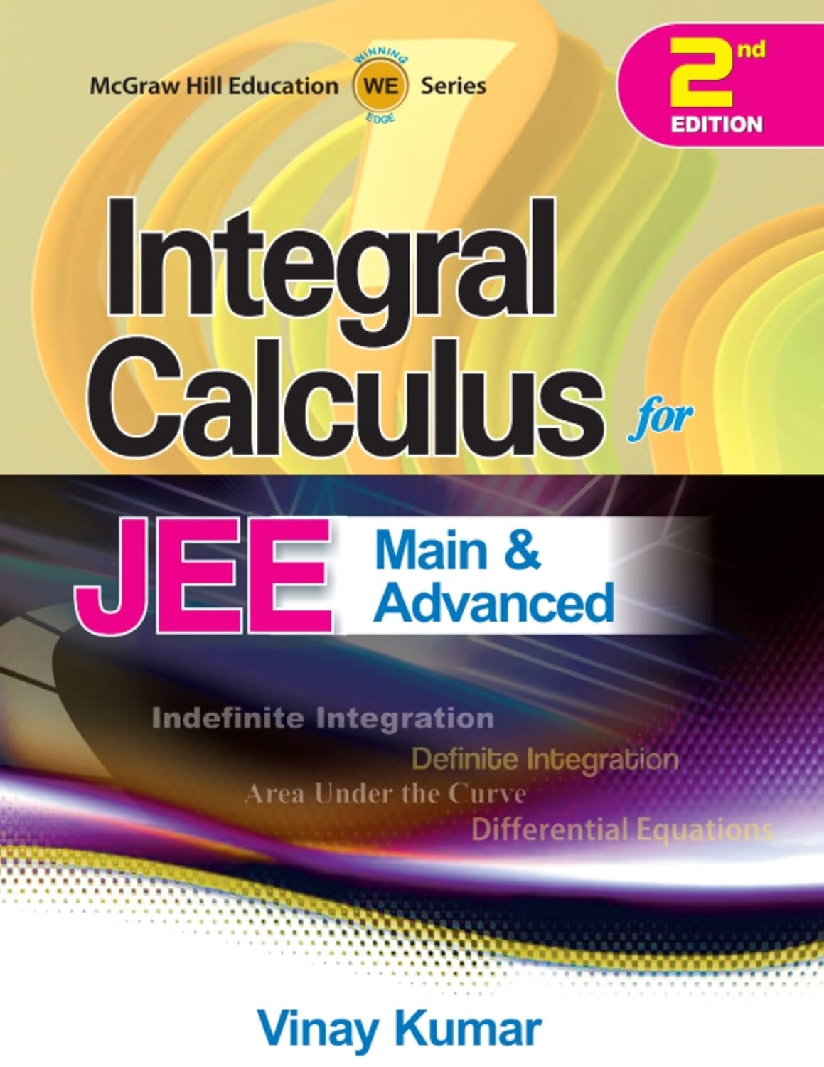 Integral Calculus for IIT JEE Main and Advanced Vinay Kumar VKR Classes ...