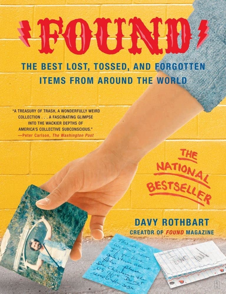 Amazon.com: Found: The Best Lost, Tossed, and Forgotten Items from ...