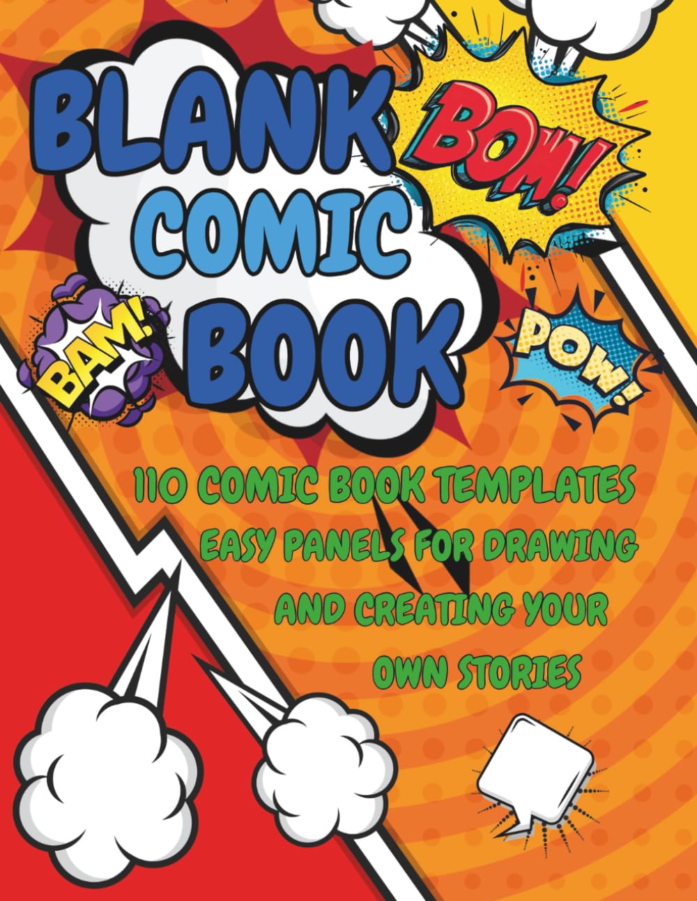 Blank Comic Book for Teens: 110 Comic Book Templates with Easy Panels ...