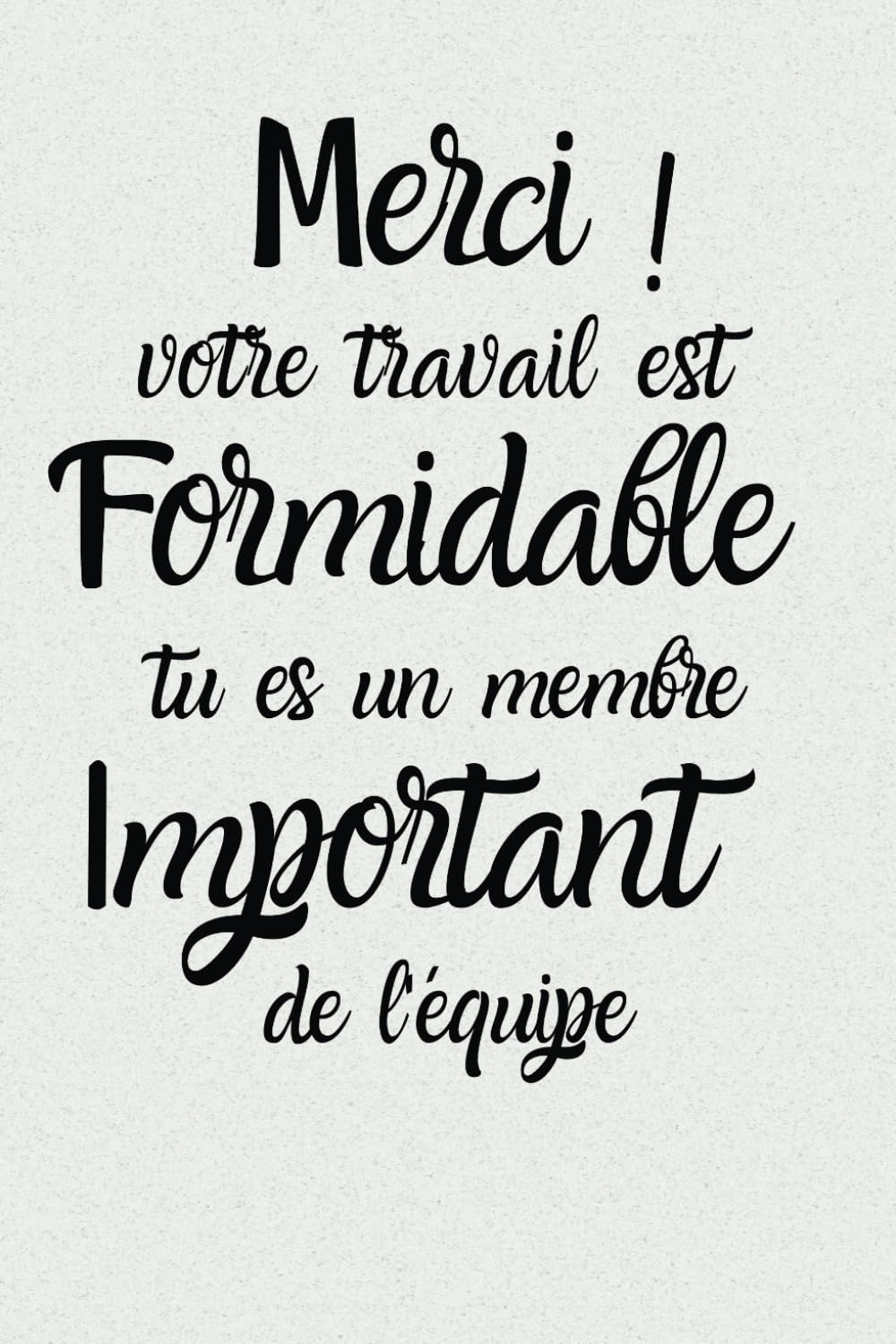 merci votre travail est formidable, tu es un membre important de l ...